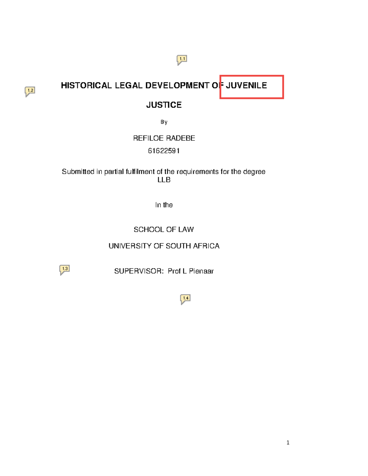 Refiloe Radebe 7252089 0 - HISTORICAL LEGAL DEVELOPMENT OF JUVENILE ...