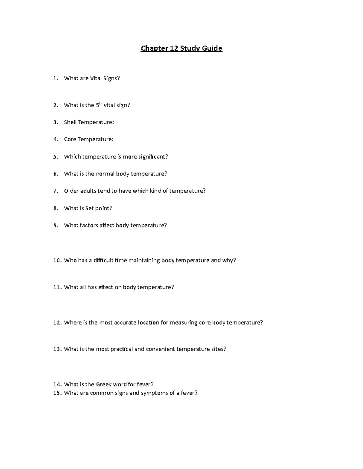 Chapter 12 Study Guide - Chapter 12 Study Guide What are Vital Signs? What is the 5th vital sign ...