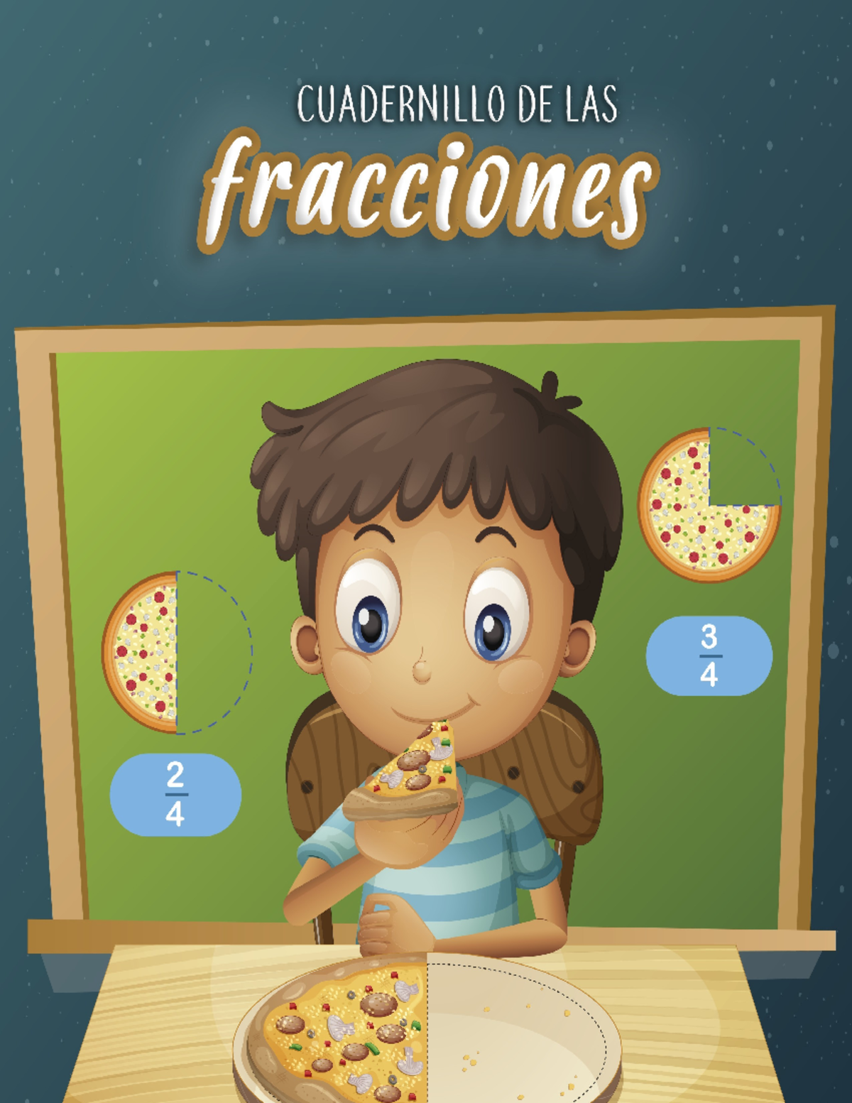 Cuadernillo de Fracciones - Una fracción representa una o más partes ...