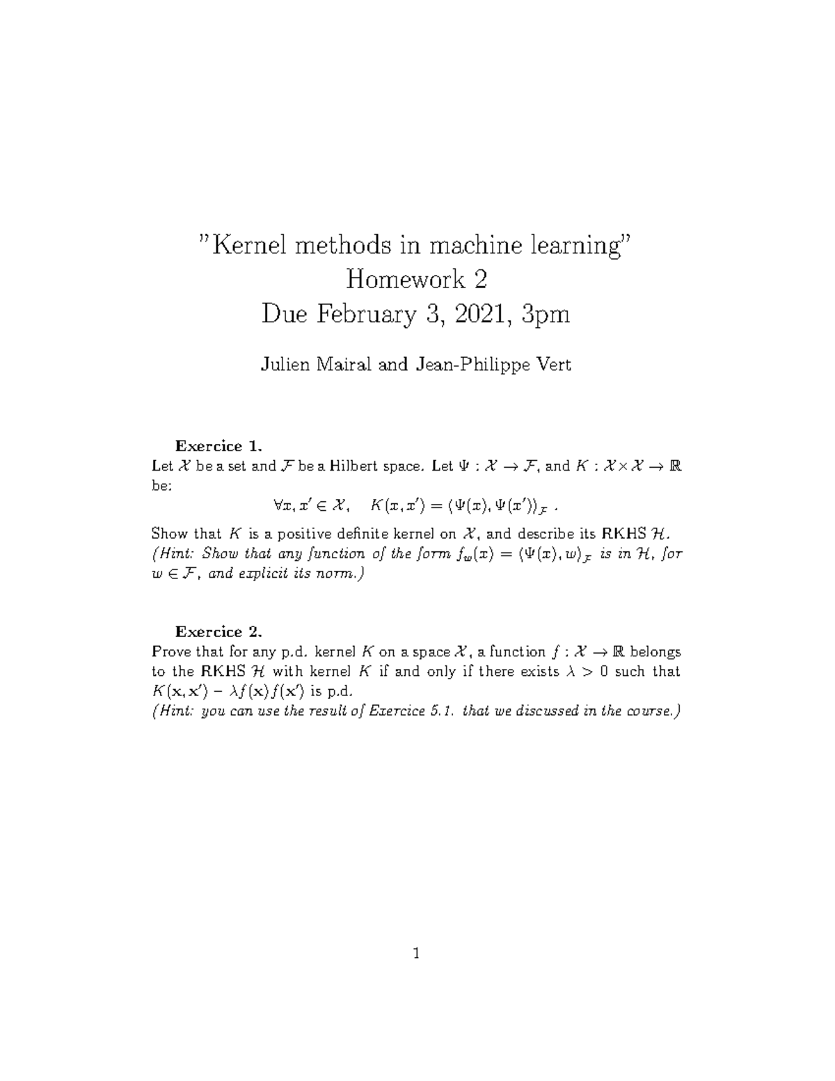 Hw2 - Homework 2 - methods in machine Homework 2 Due February 3, 2021, 3pm Julien Mairal and ...