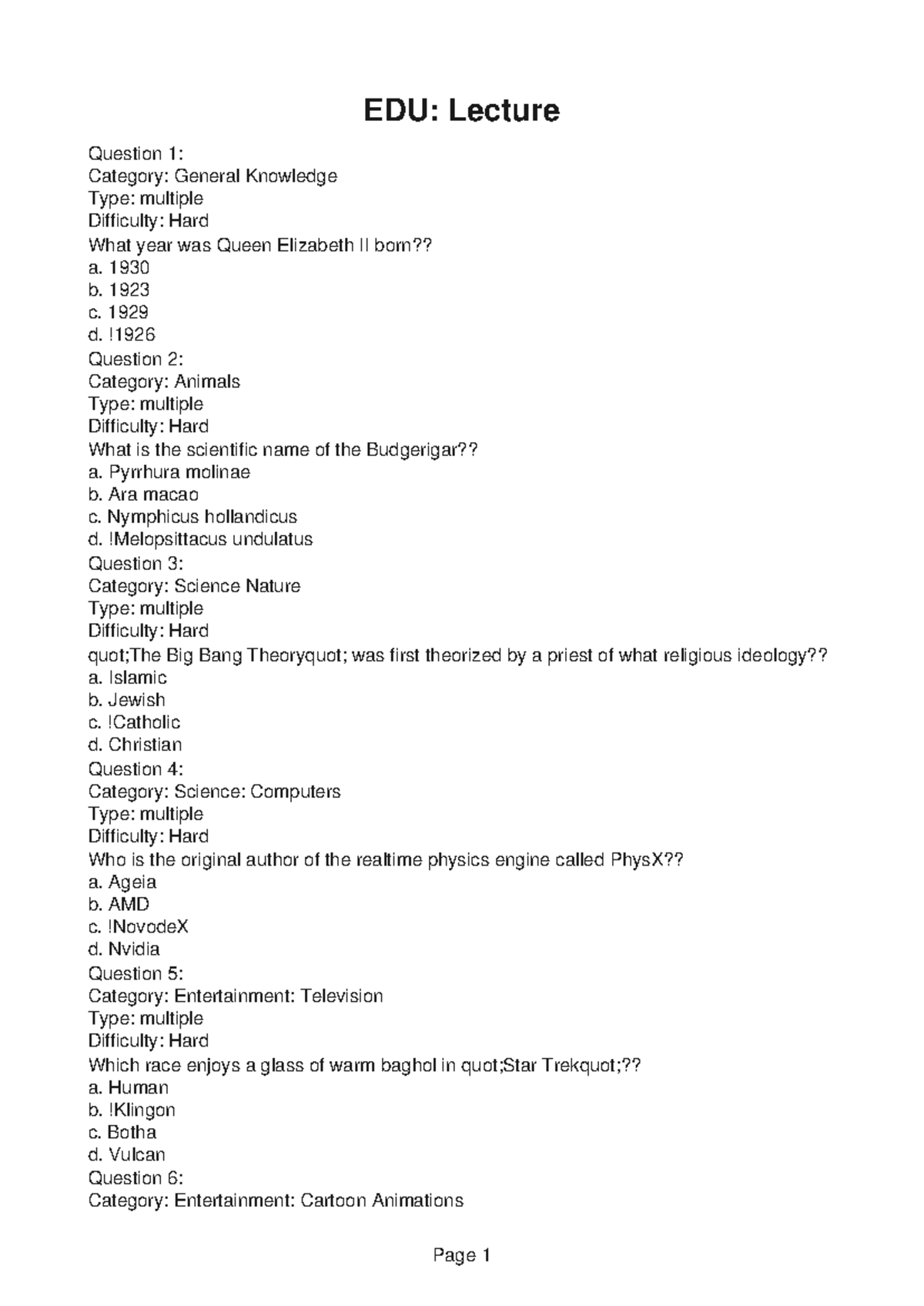 EDU141 Final 9 - EDU: Lecture Question 1: Category: General Knowledge Type: multiple Difficulty ...