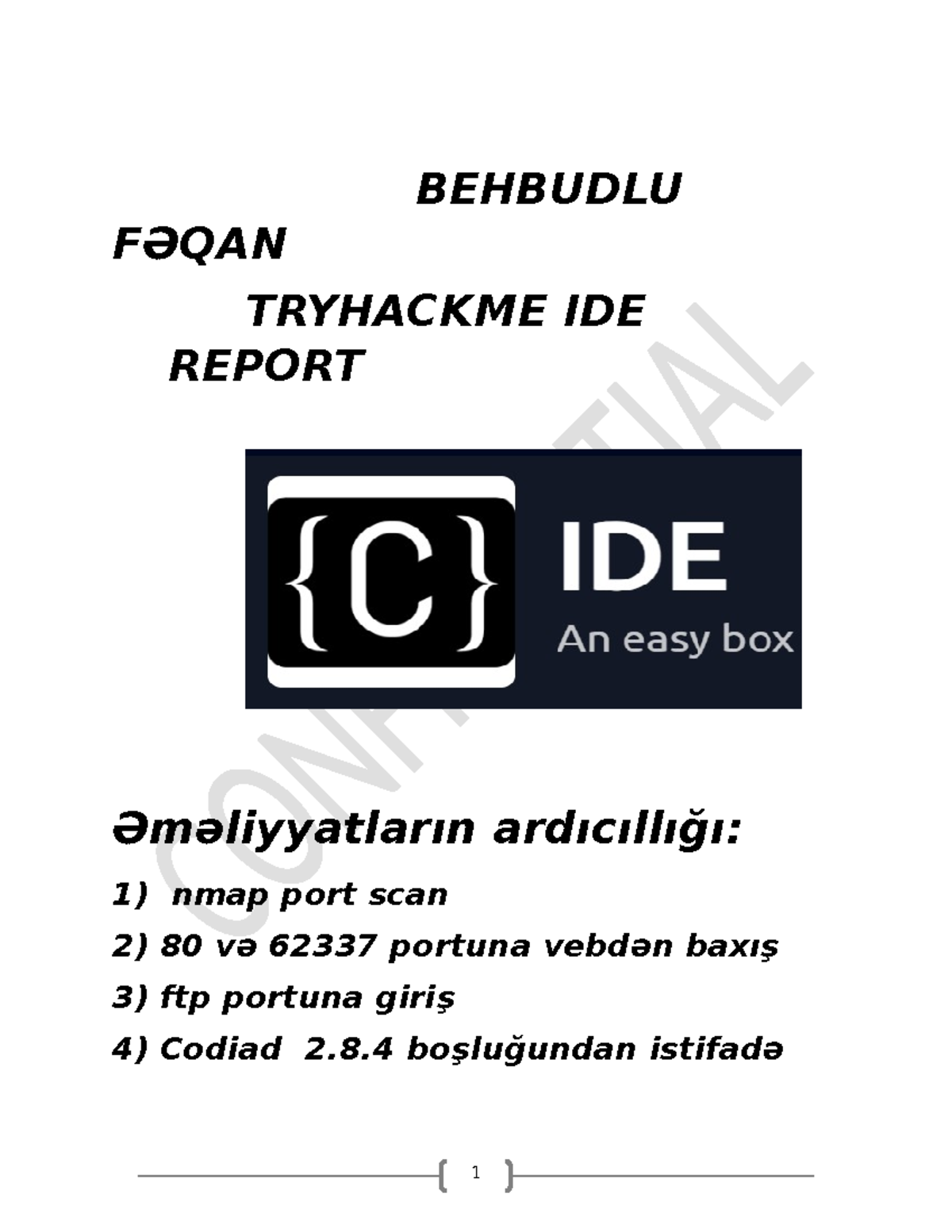 IDE tryhackme report - practical document - BEHBUDLU FƏQAN TRYHACKME IDE REPORT Əməliyyatların ...