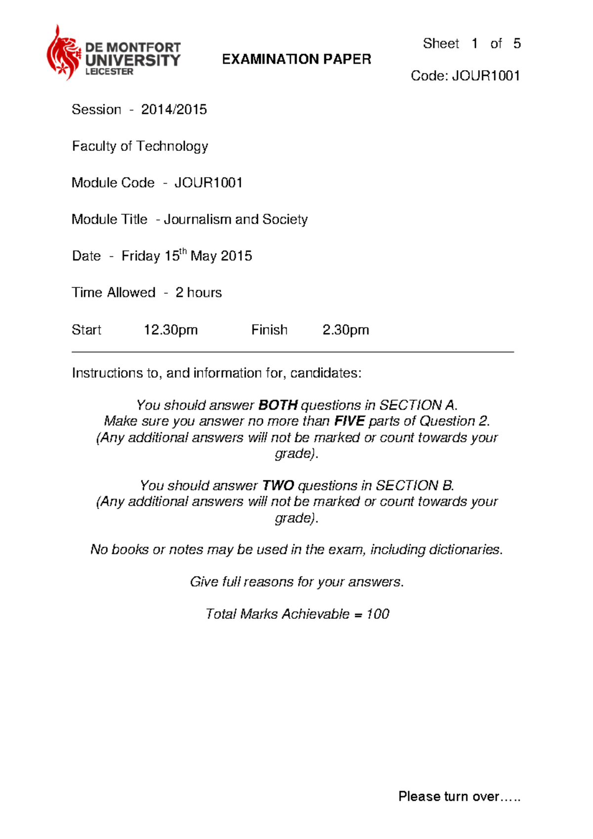 Exam 2016, questions - Sheet 1 of 5 EXAMINATION PAPER Code: JOUR Please ...