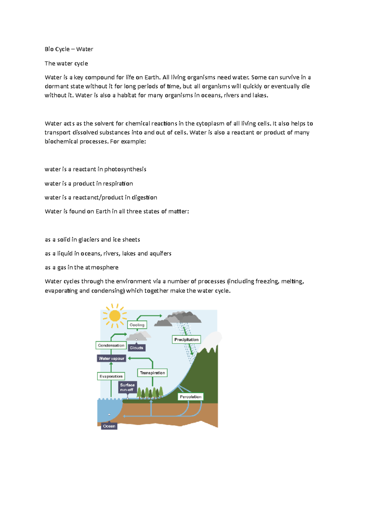 Bio Cycle - Lecture notes 1-3 - Bio Cycle – Water The water cycle Water ...