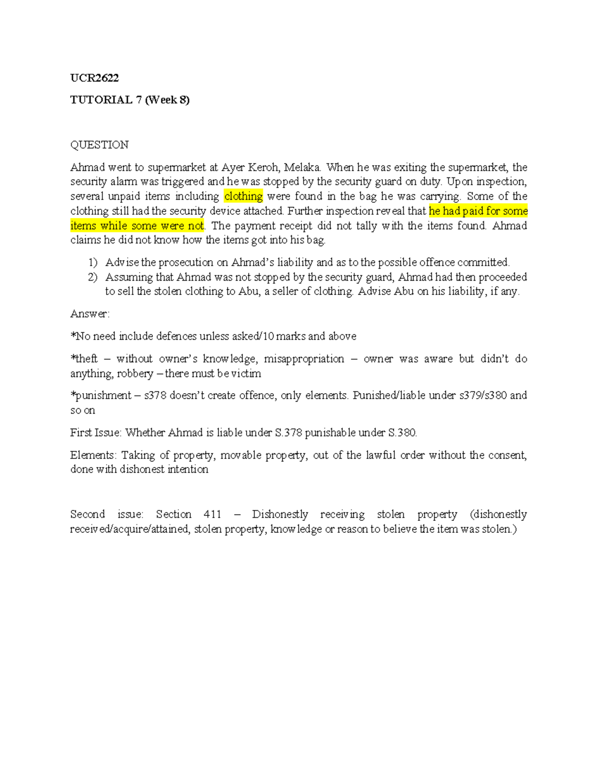 Tutorial 7 Criminal Law II - UCR TUTORIAL 7 (Week 8) QUESTION Ahmad went to supermarket at Ayer ...