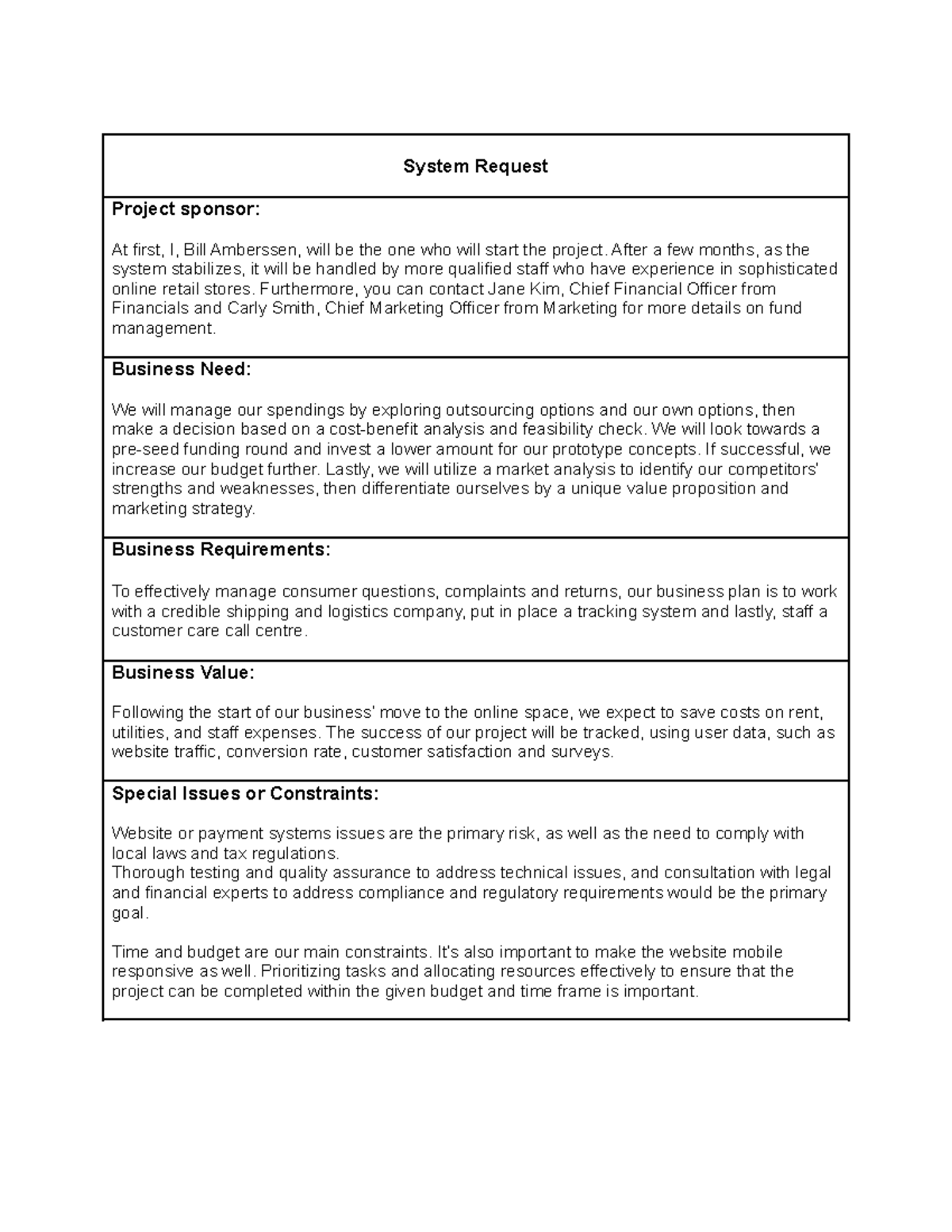 System Request - ANALYSIS - System Request Project sponsor: At first, I ...