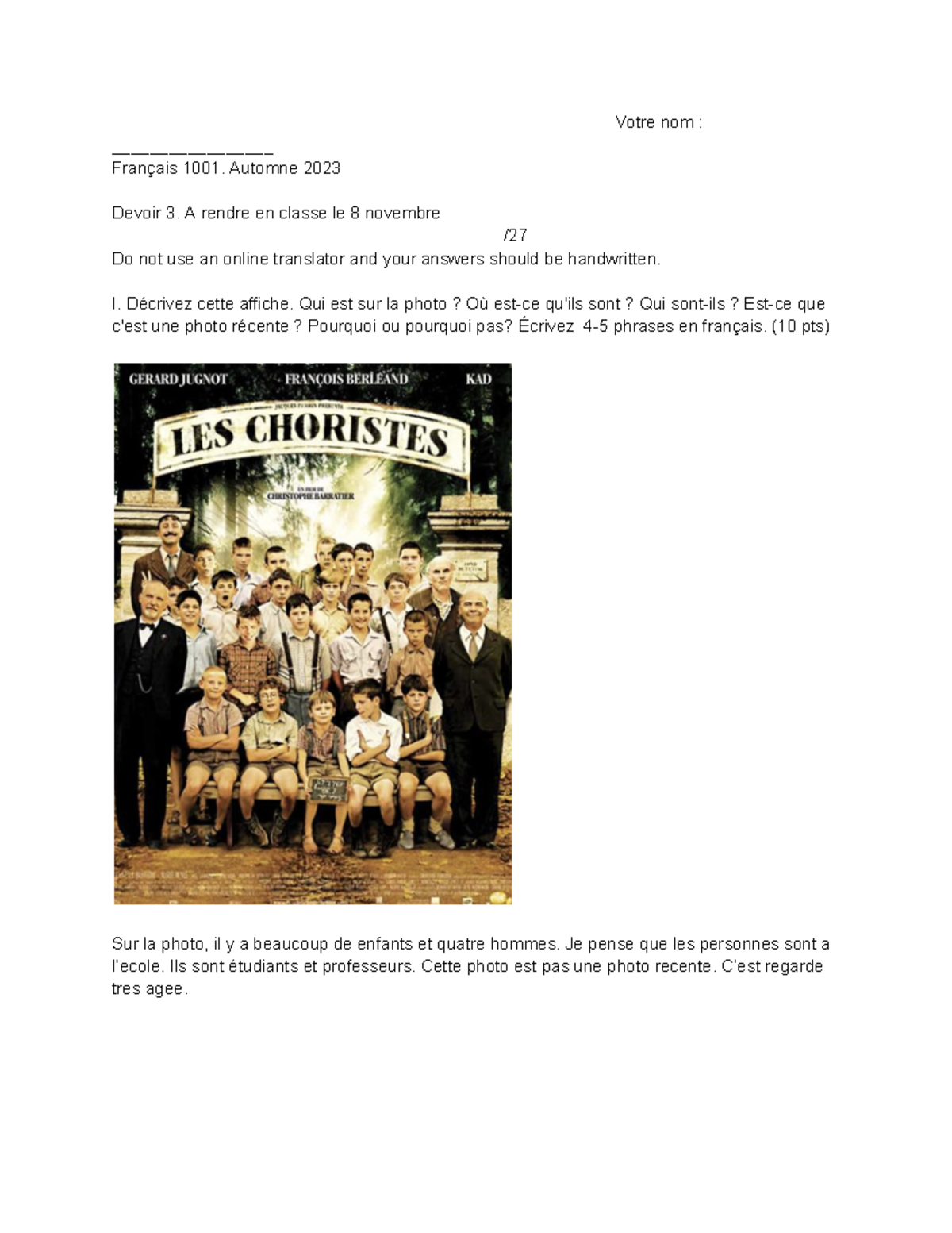 French Assignment on the movie les choristes - Votre nom : Français ...