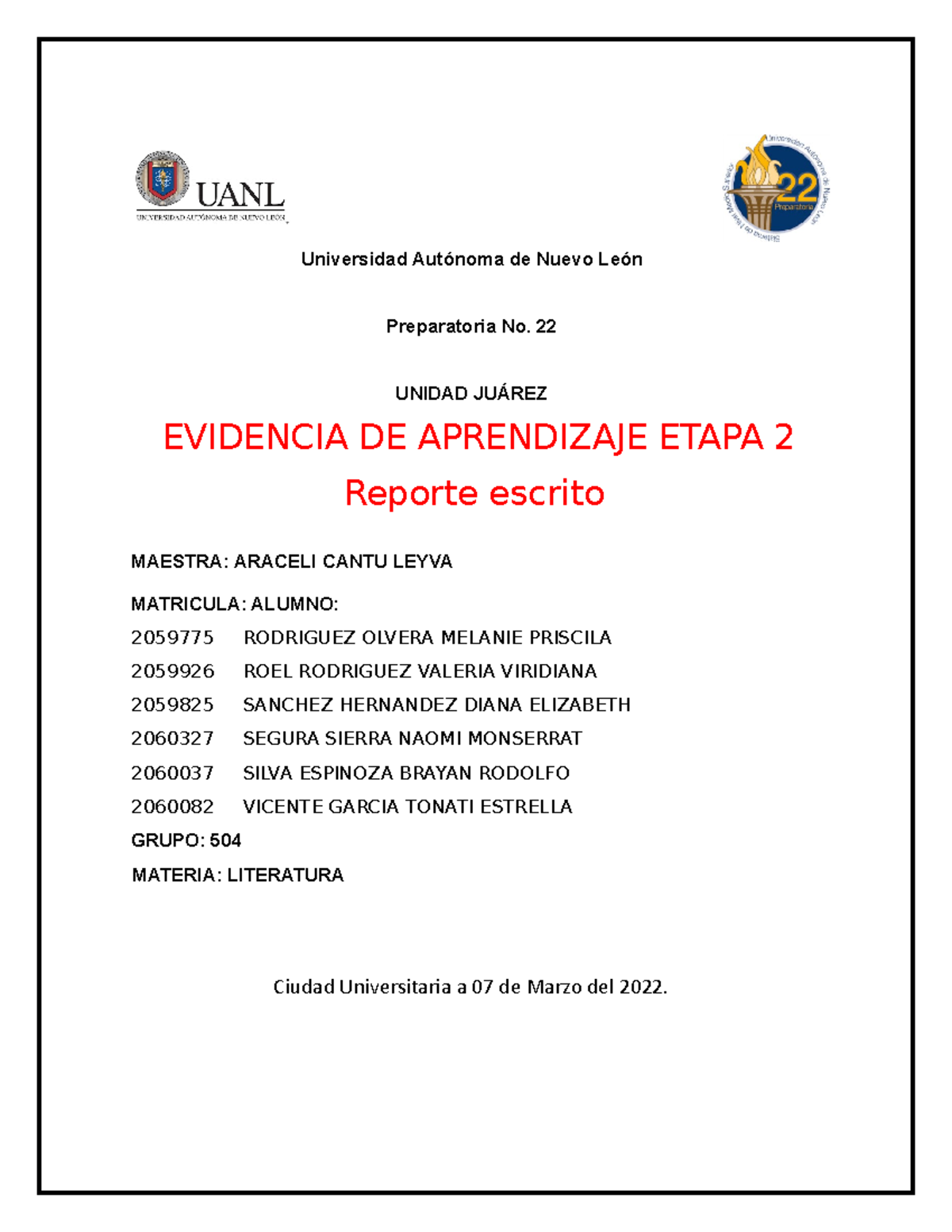 Equipo 7 EV2 Literatura - Universidad Autónoma de Nuevo León Preparatoria No. 22 UNIDAD JUÁREZ ...