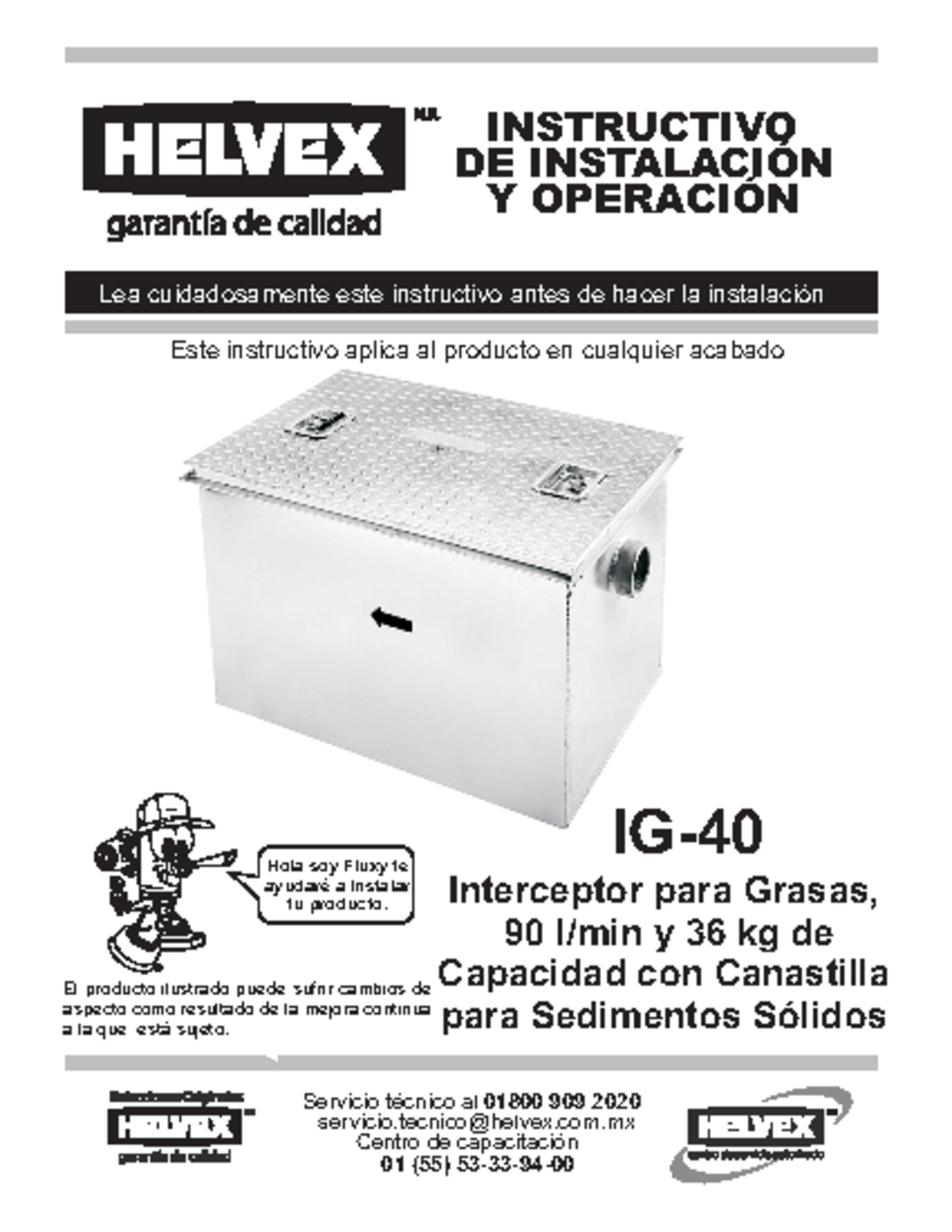 Instalacion-IG-40 - instalacion trampa de grasa - Servicio técnico al 01800 909 2020 - Studocu