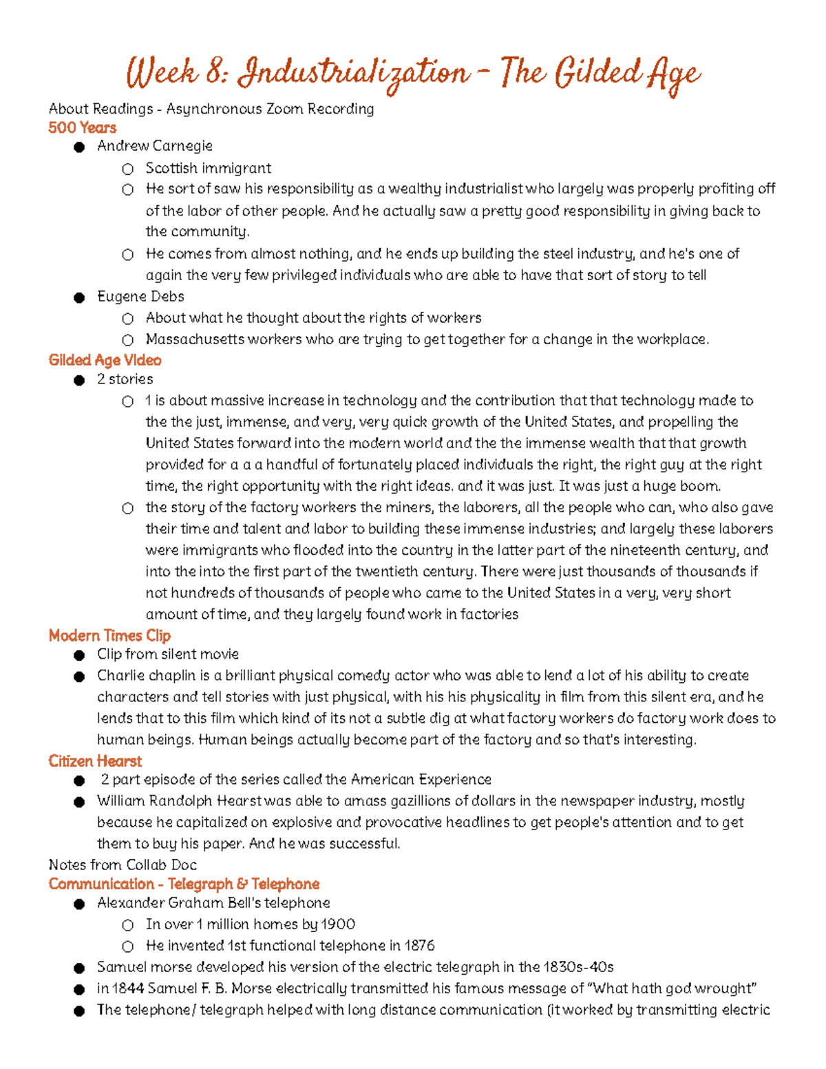Week 8 Industrialization - The Gilded Age - And he actually saw a ...