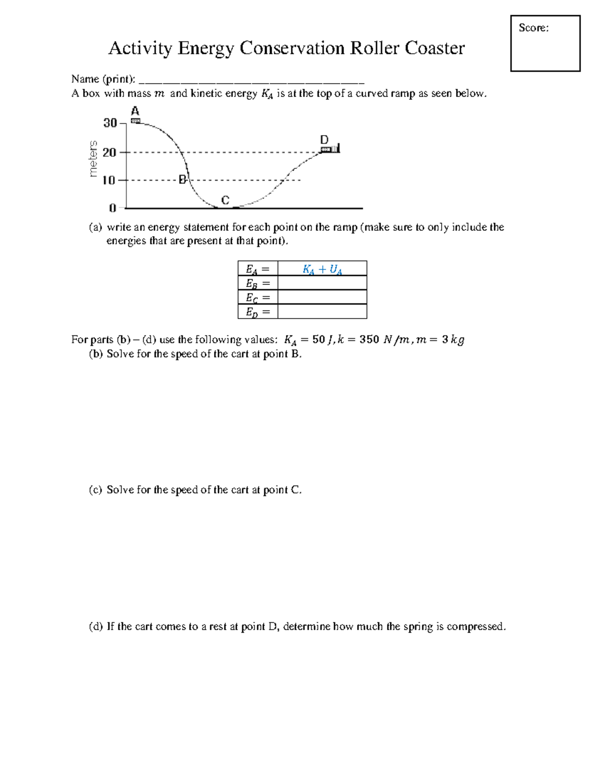 Activity Energy Conservation Roller Coaster - (a) write an energy ...