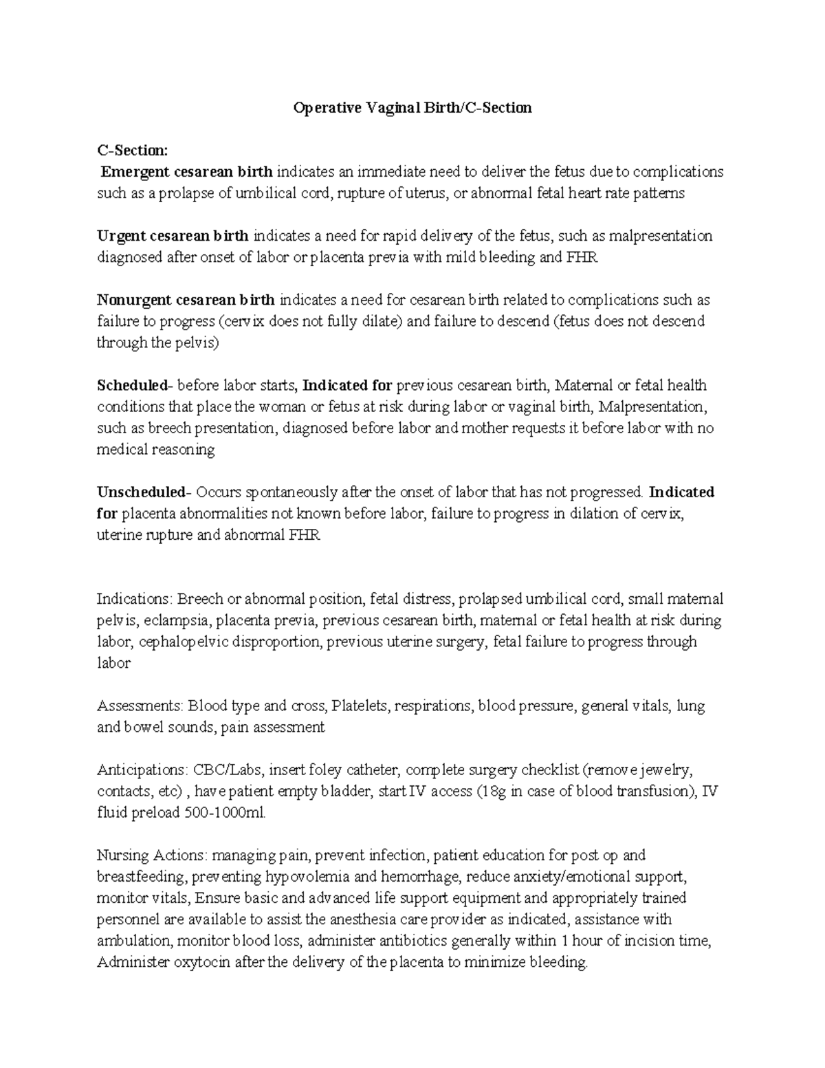 Operative Vaginal Birth C-Section - Operative Vaginal Birth/C-Section C-Section: Emergent ...