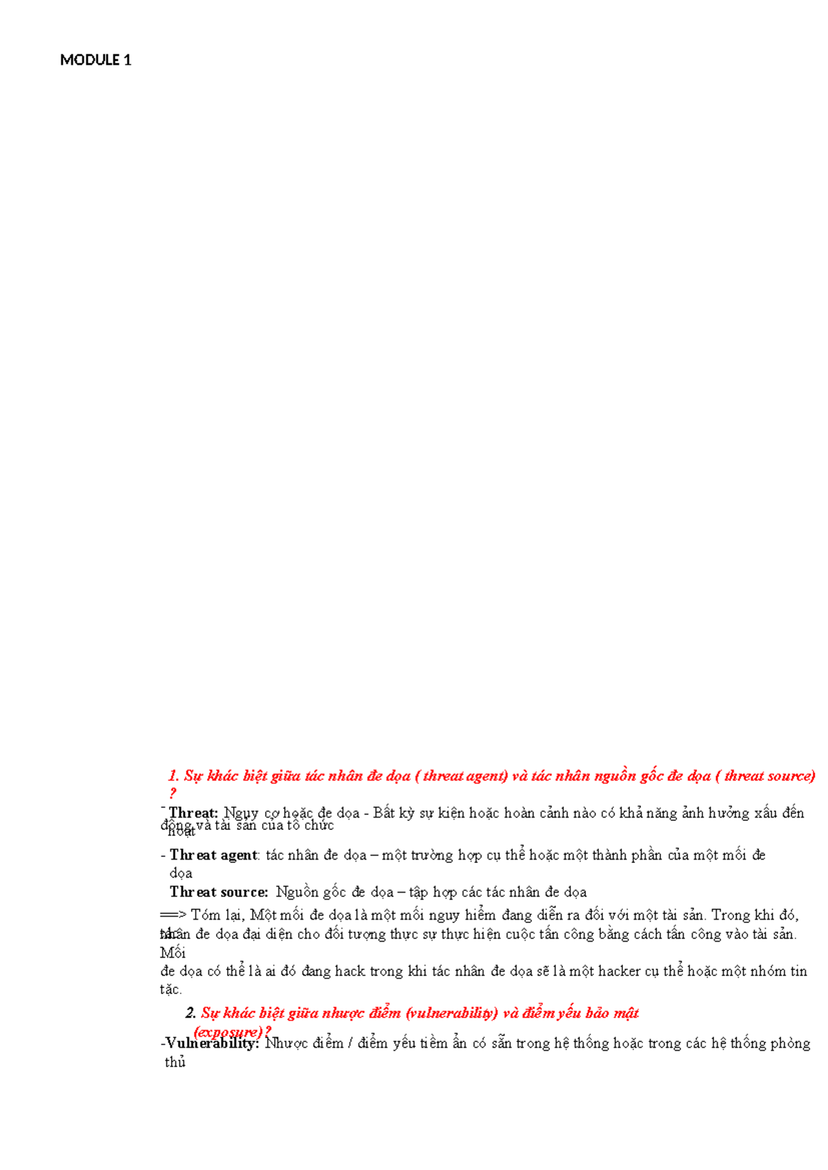 Câu hỏi ôn tập ATTT chương 1-3 - MODULE 1 Sự khác biệt giữa tác nhân đe dọa ( threat agent) và ...