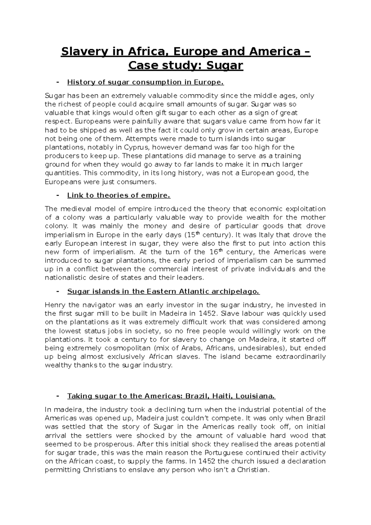 Slavery in Africa, Europe and America. case study, sugar - Slavery in ...