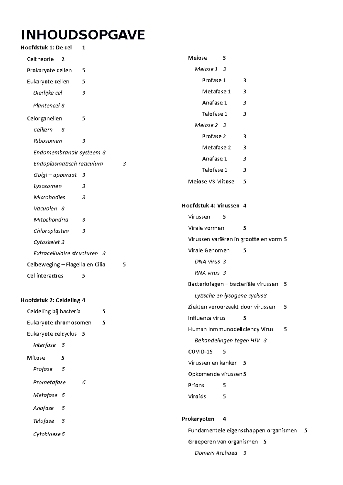Inhoudstafel vergelijkende biologie tot H11 - INHOUDSOPGAVE Hoofdstuk 1 ...