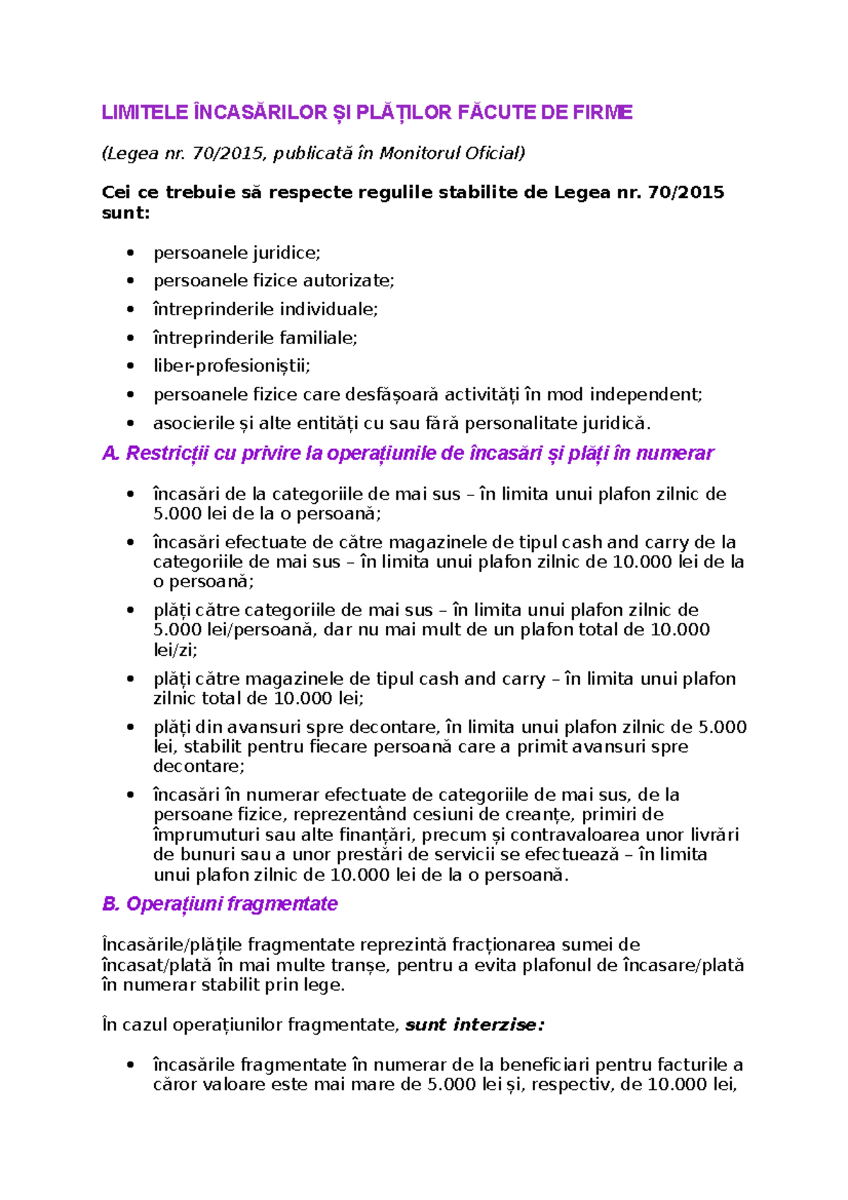 Limitele ÎncasĂ Rilor ȘI PLĂȚILOR FĂCUTE DE Firme - LIMITELE ...
