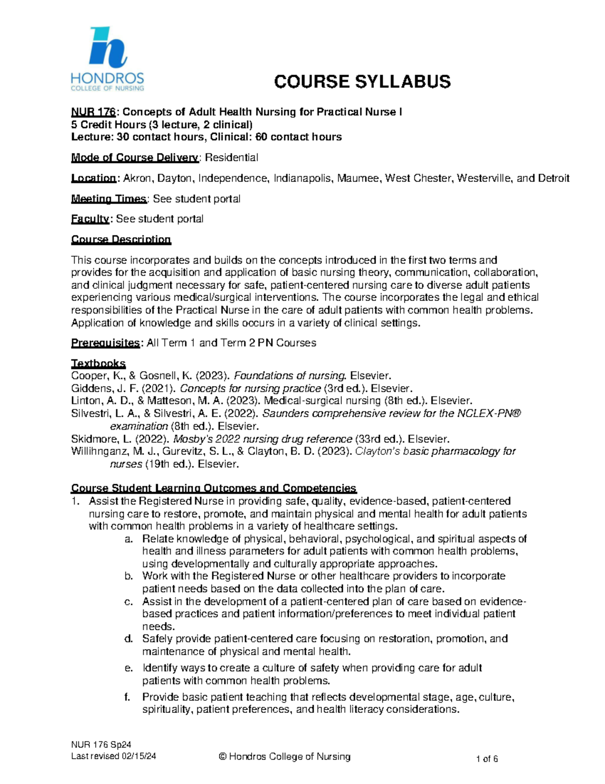 NUR 176 Syllabus SP24 - NUR 176 Sp 24 COURSE SYLLABUS NUR 176: Concepts ...