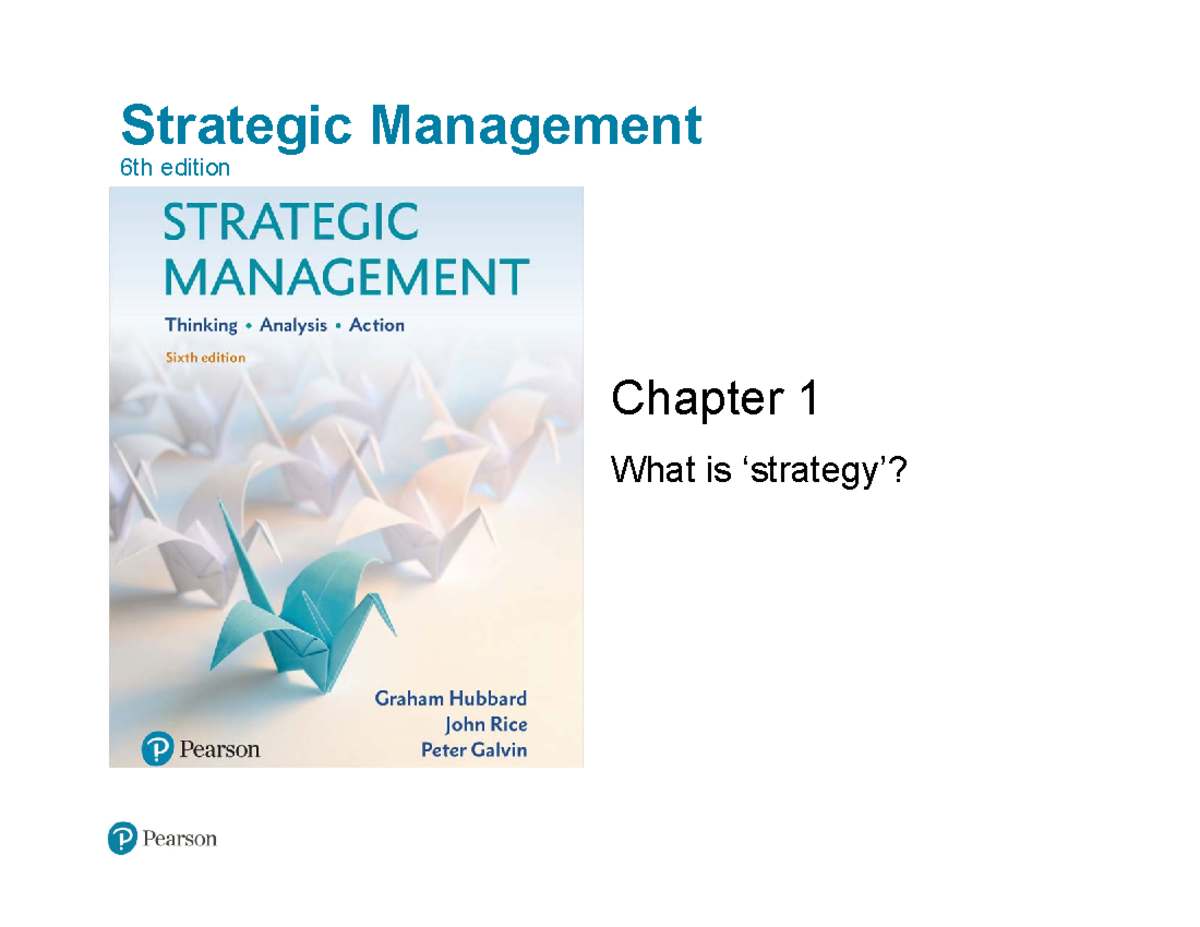 HUBB SMGT 6E PPT 01 - Lecture notes Sok Sary - Strategic Management 6th ...