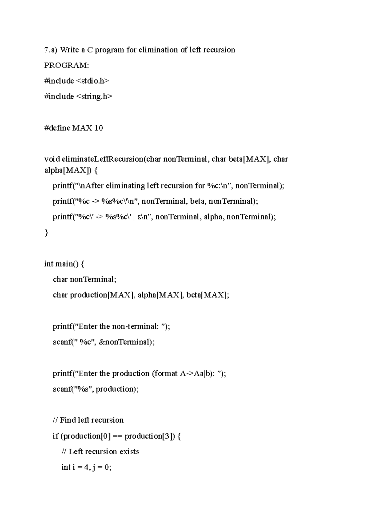 Cycle 7 - Compiler Design - Write a C program for elimination of left recursion PROGRAM: # ...