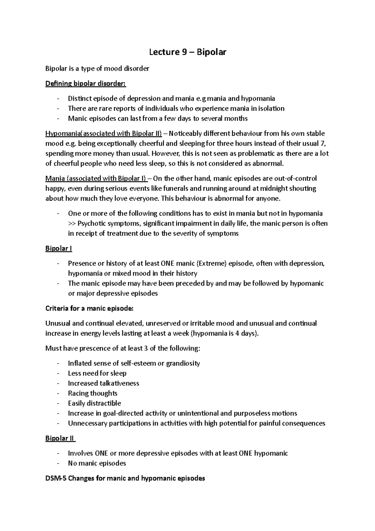 Lecture 9 - Bipolar - Lecture 9 – Bipolar Bipolar is a type of mood ...