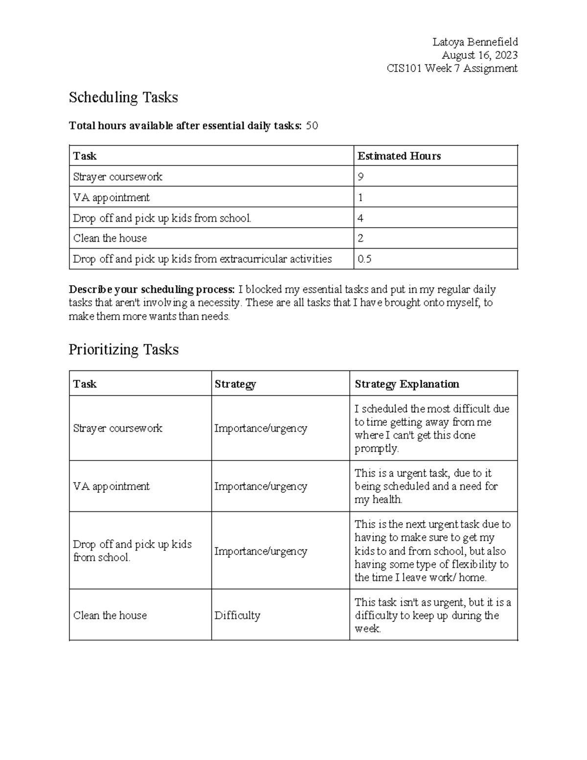 CIS Week7A - info - Latoya Bennefield August 16, 2023 CIS101 Week 7 ...