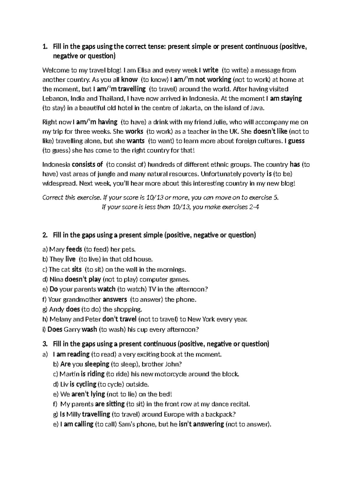 Bundle exercises on tenses correction - 1. Fill in the gaps using the ...