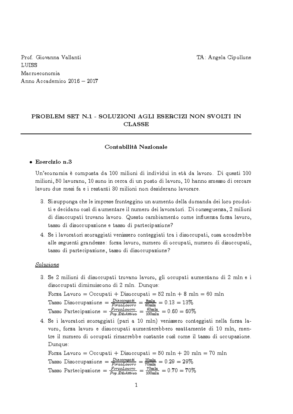 Ps1 sol aa1617 - Problem Set - Prof. Giovanna Vallanti LUISS ...