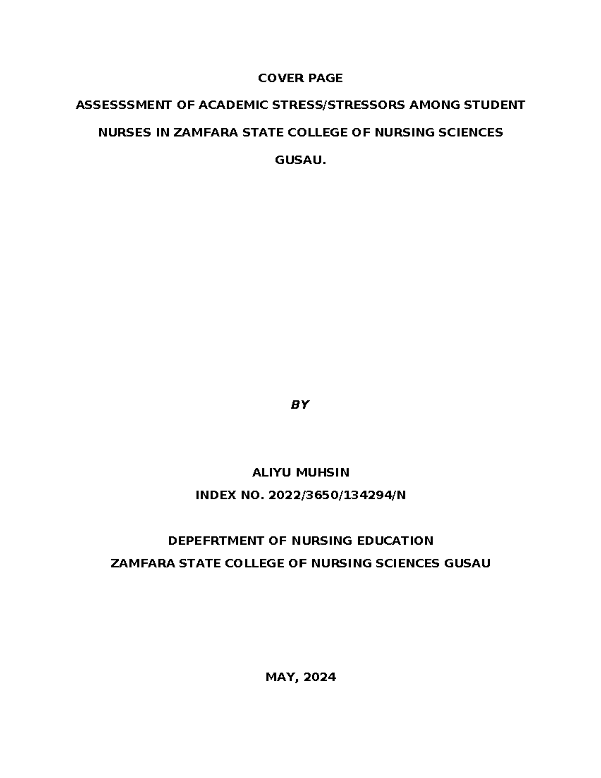 Muhsin Aliyu Complete Project CR - COVER PAGE ASSESSSMENT OF ACADEMIC ...