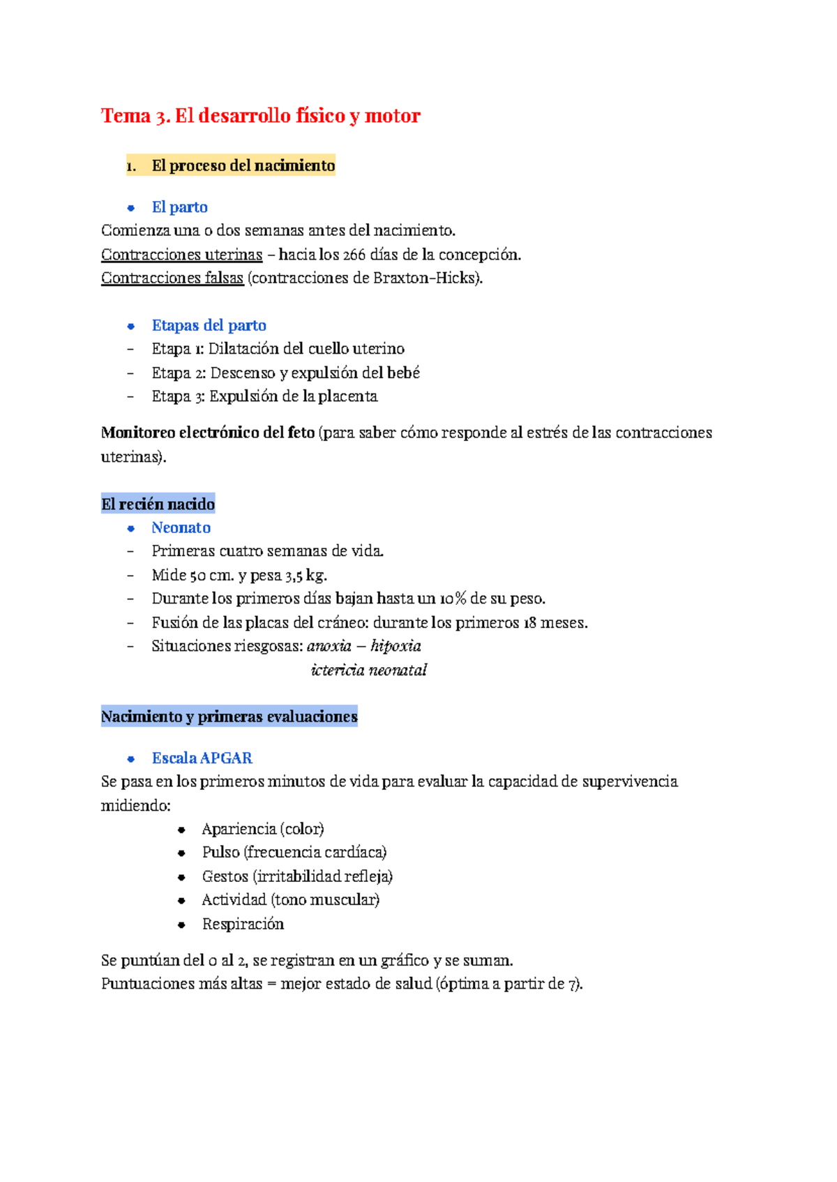 3. el desarrollo físico y motor - Tema 3. El desarrollo físico y motor El proceso del nacimiento ...