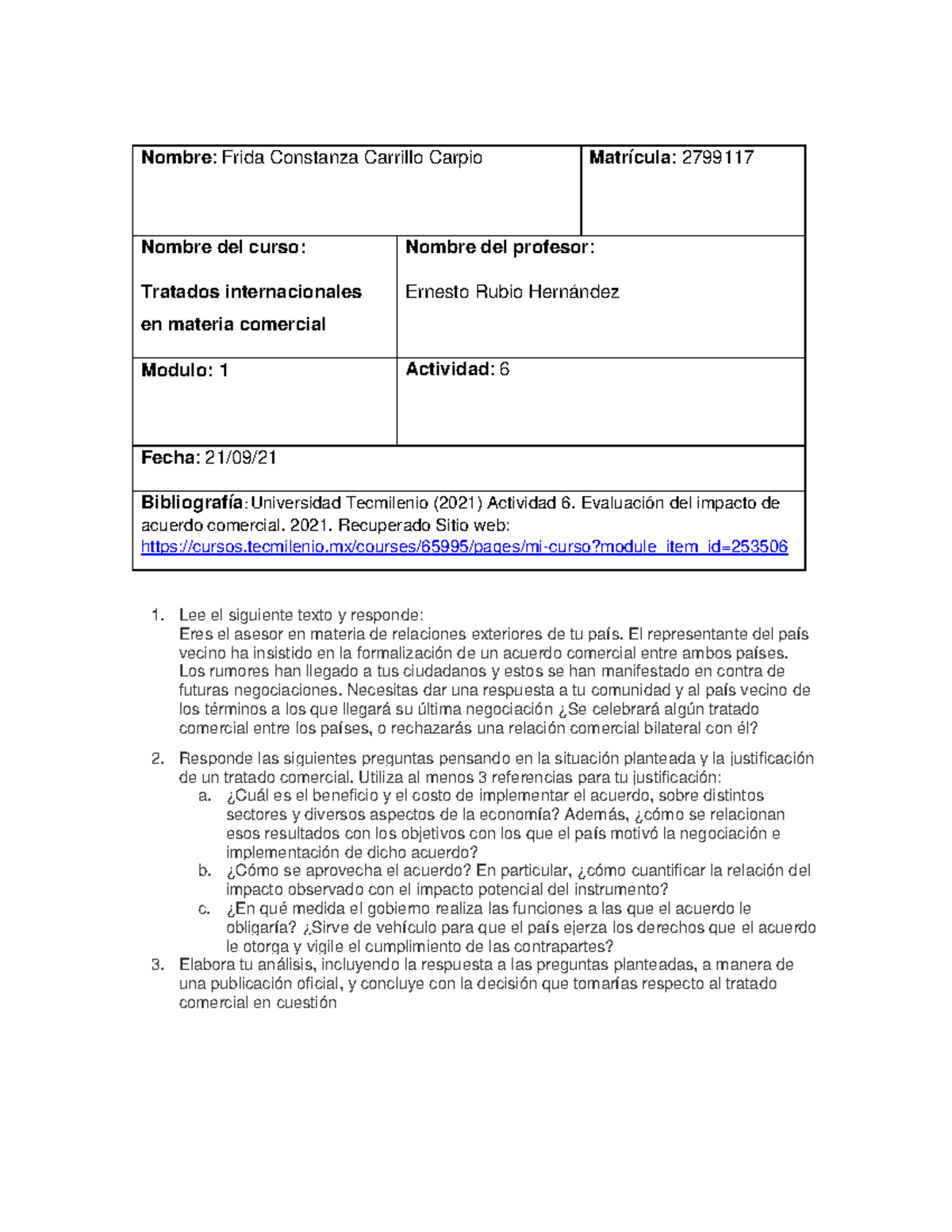 Actividad 6 tratados internacionales - Nombre : Frida Constanza ...