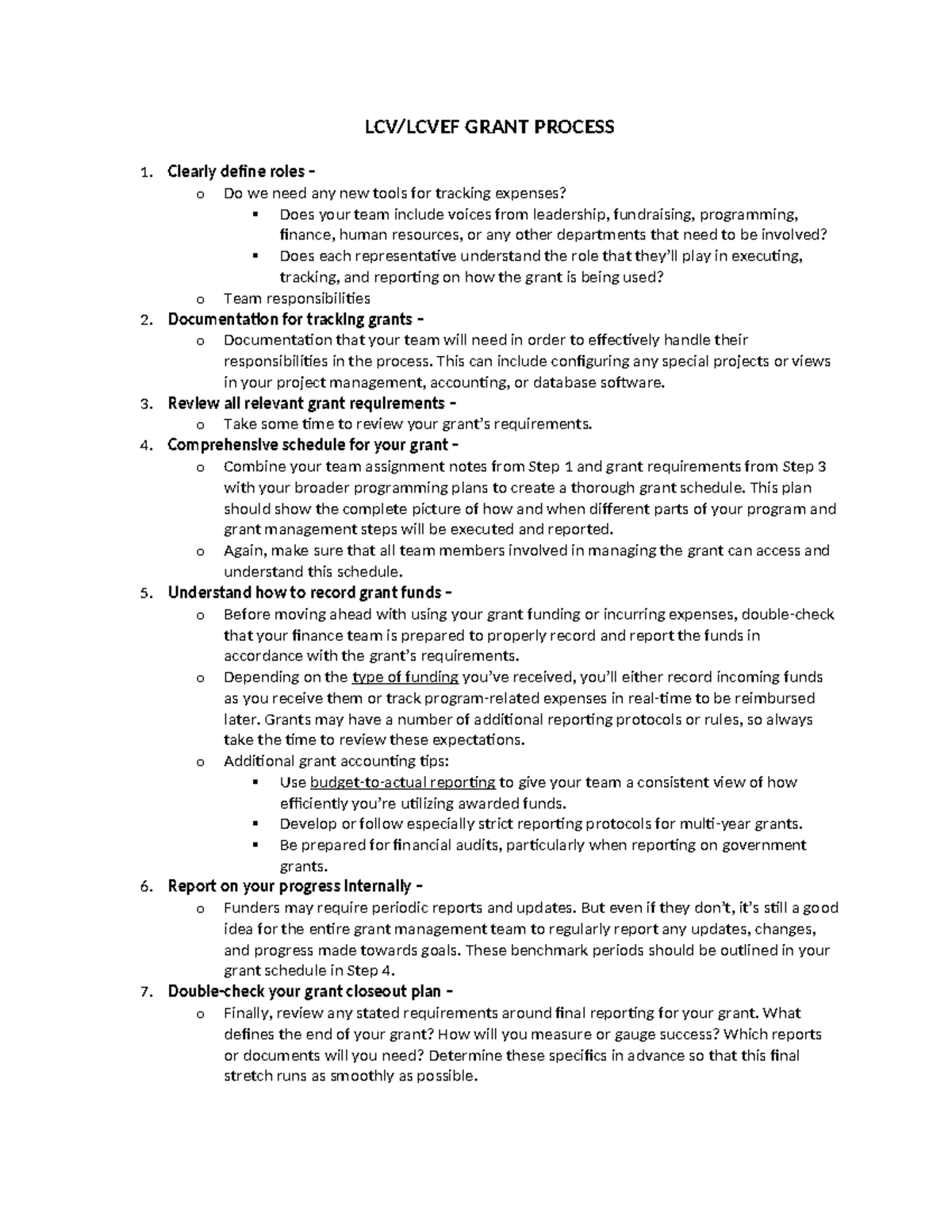 New Grant Process - LCV/LCVEF GRANT PROCESS 1. Clearly define roles – o ...