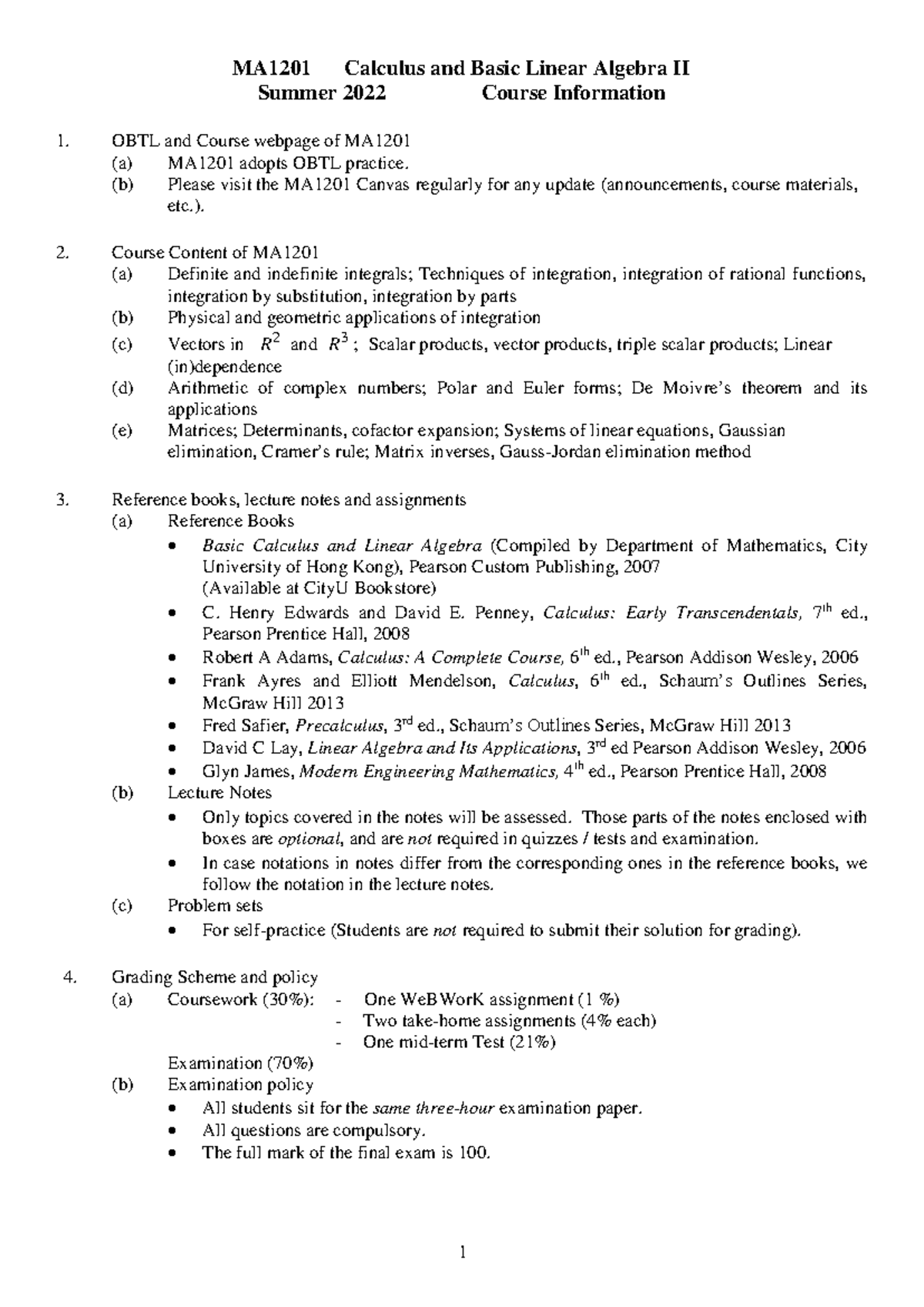 MA1201 Summer 2022 course info - 1 MA 1201 Calculus and Basic Linear Algebra II Summer 2022 ...