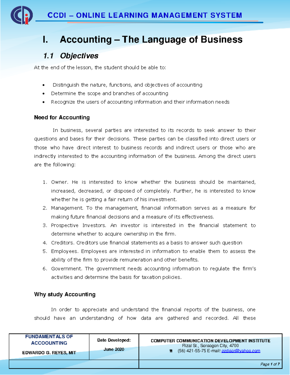 Chapter 1 - Accounting - The Language of Business - ####### FUNDAMENTALS OF ####### ACCOOUNTING ...