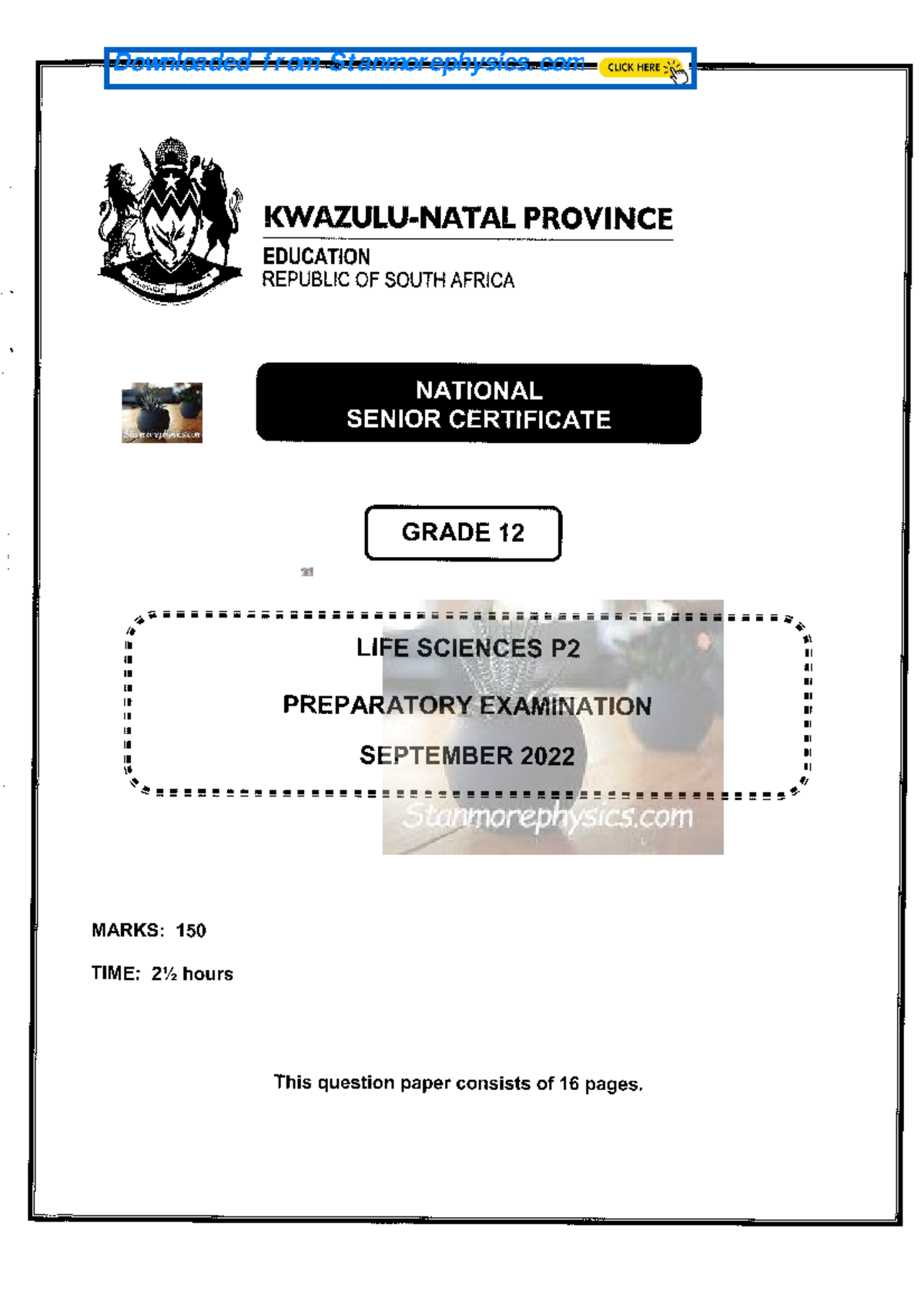 Life Sciences Grade 12 SEPT 2022 P2 and Memo - FINAL MARKS: 150 This ...