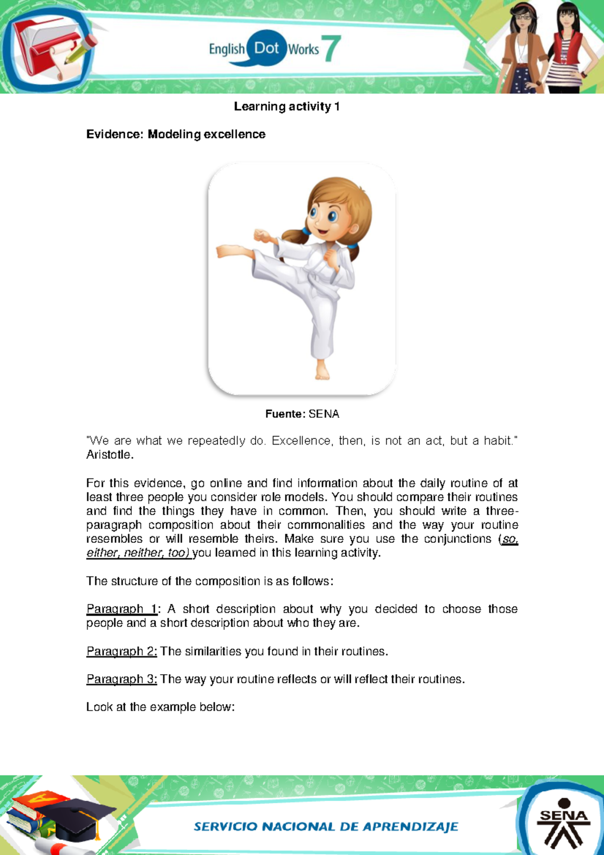 Evidence Modeling excellence - Learning activity 1 Evidence: Modeling ...