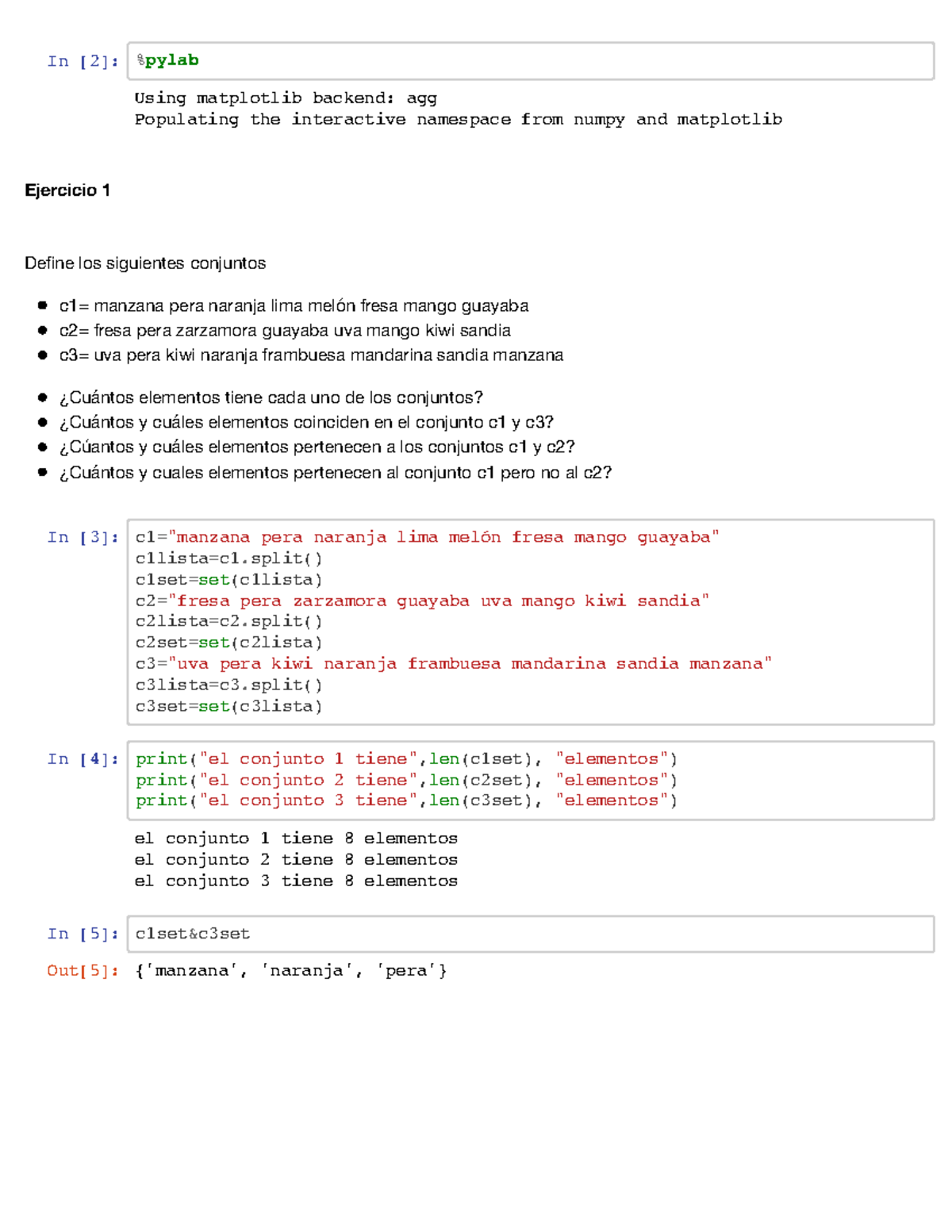 Control 1 - H.C.A - In [2]: %pylab Ejercicio 1 Define los siguientes ...