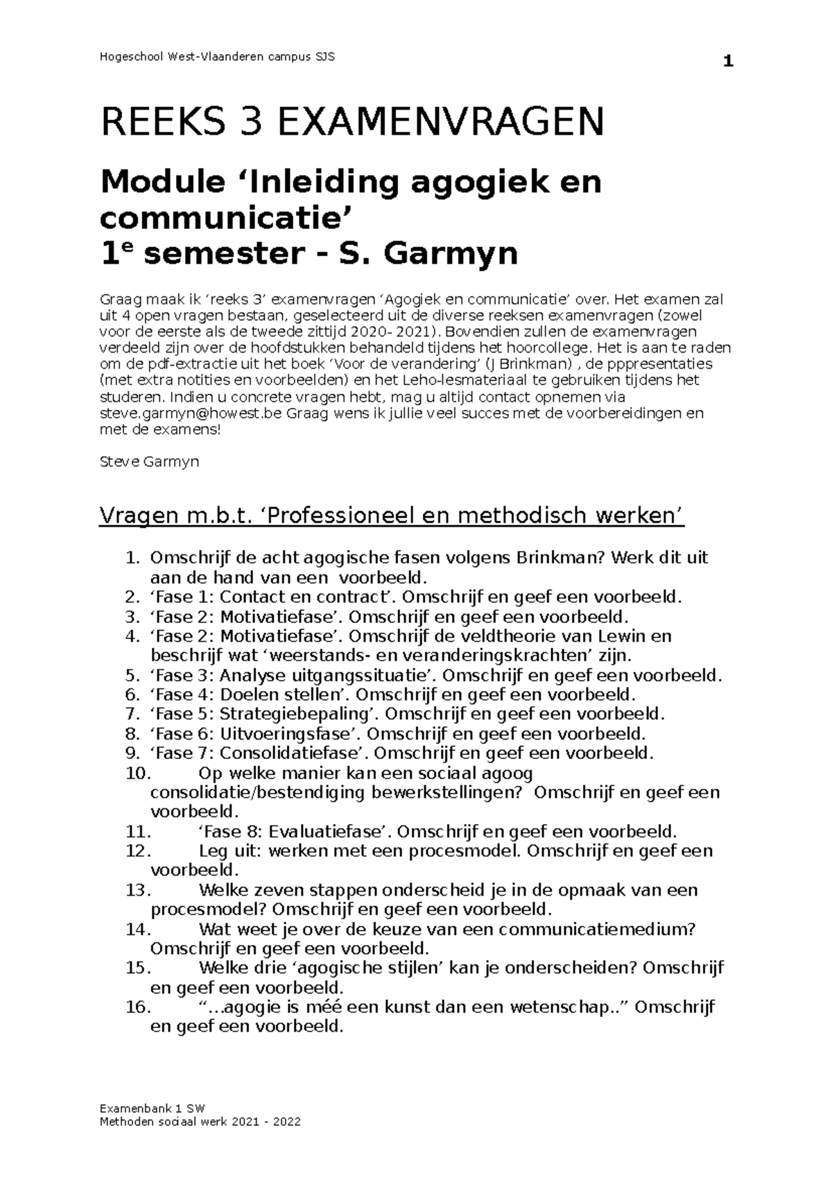 Reeks 3 examenvragen agogiek en communicatie 2021 - Hogeschool West ...