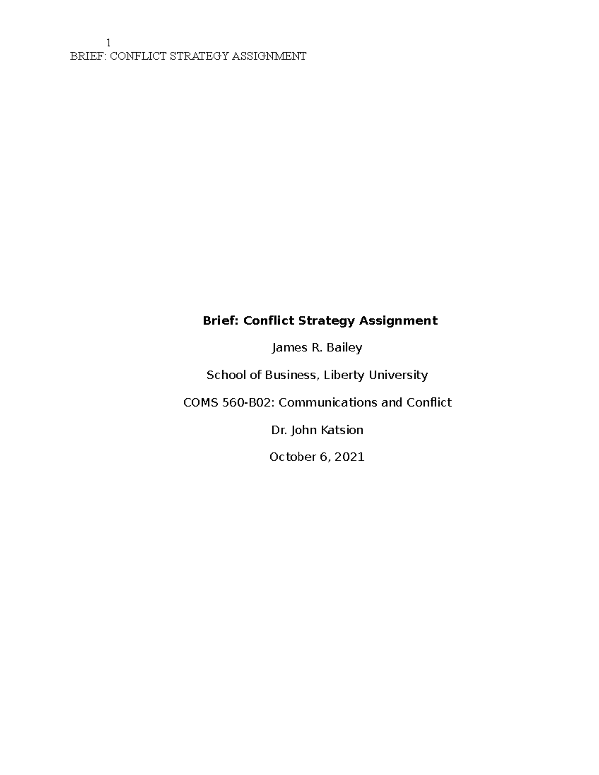 James Bailey - Brief- Conflict Strategy Assignment - BRIEF: CONFLICT ...