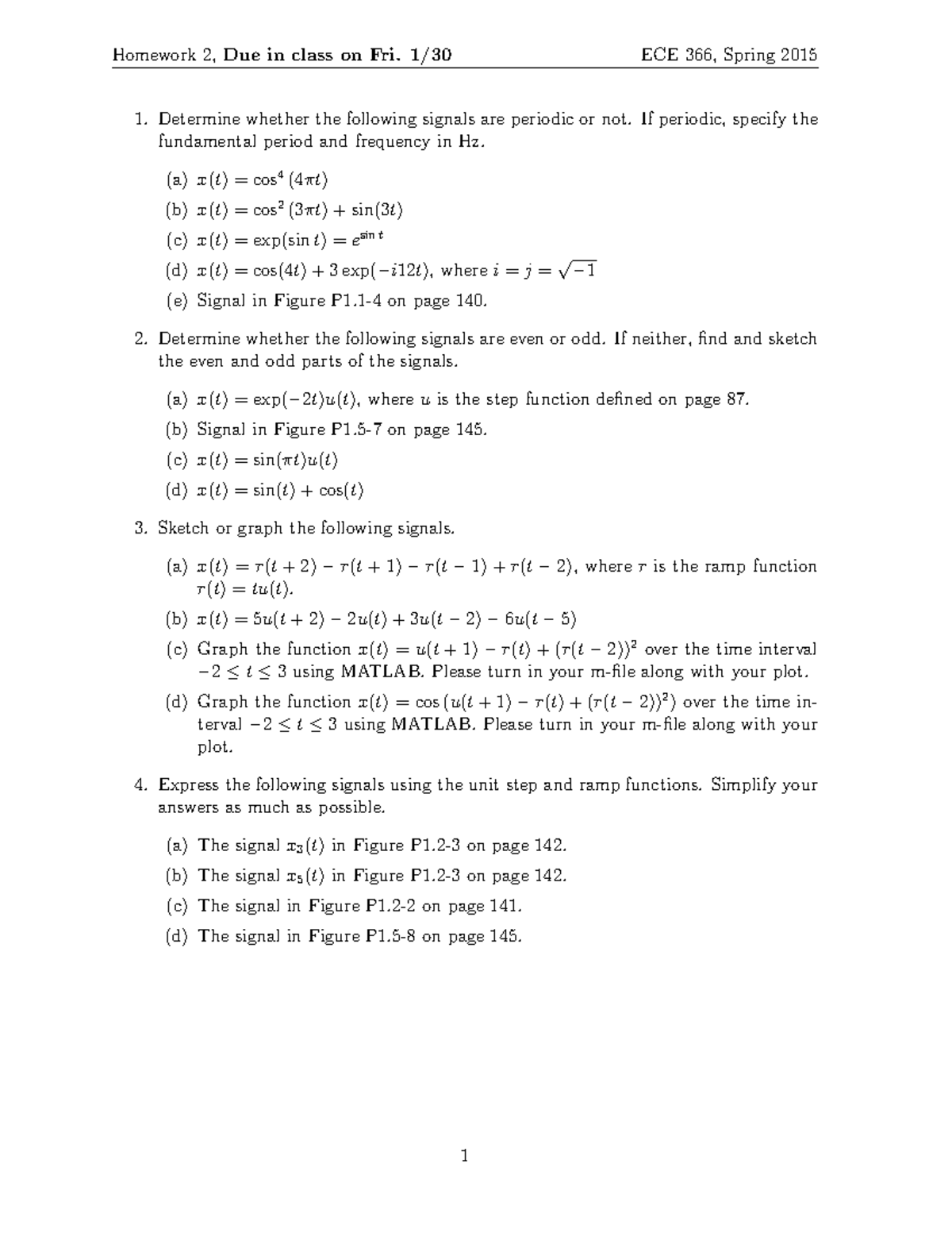 HW2 - Practice material - Homework 2, Due in class on Fri. 1/30 ECE 366, Spring 2015 Determine ...