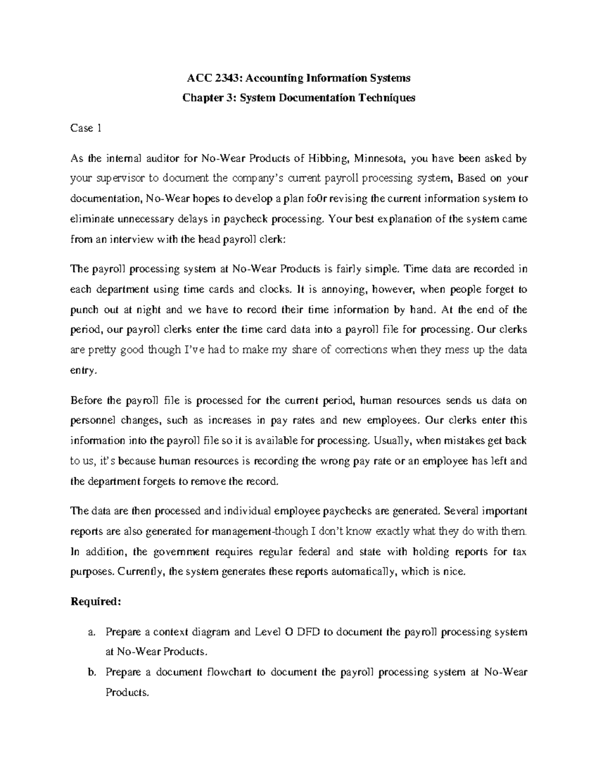 DFD Case 1 and 2 - Nit available - ACC 2343: Accounting Information Systems Chapter 3: System ...