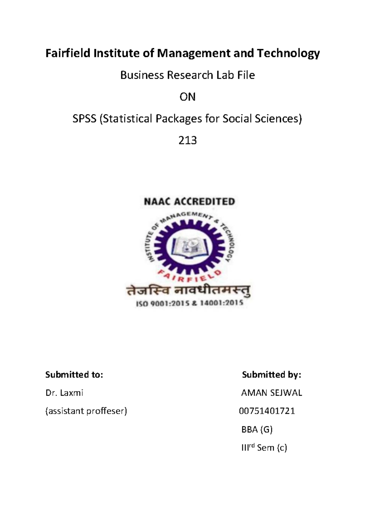 SPSS FILE by aman - Fairfield Institute of Management and Technology ...
