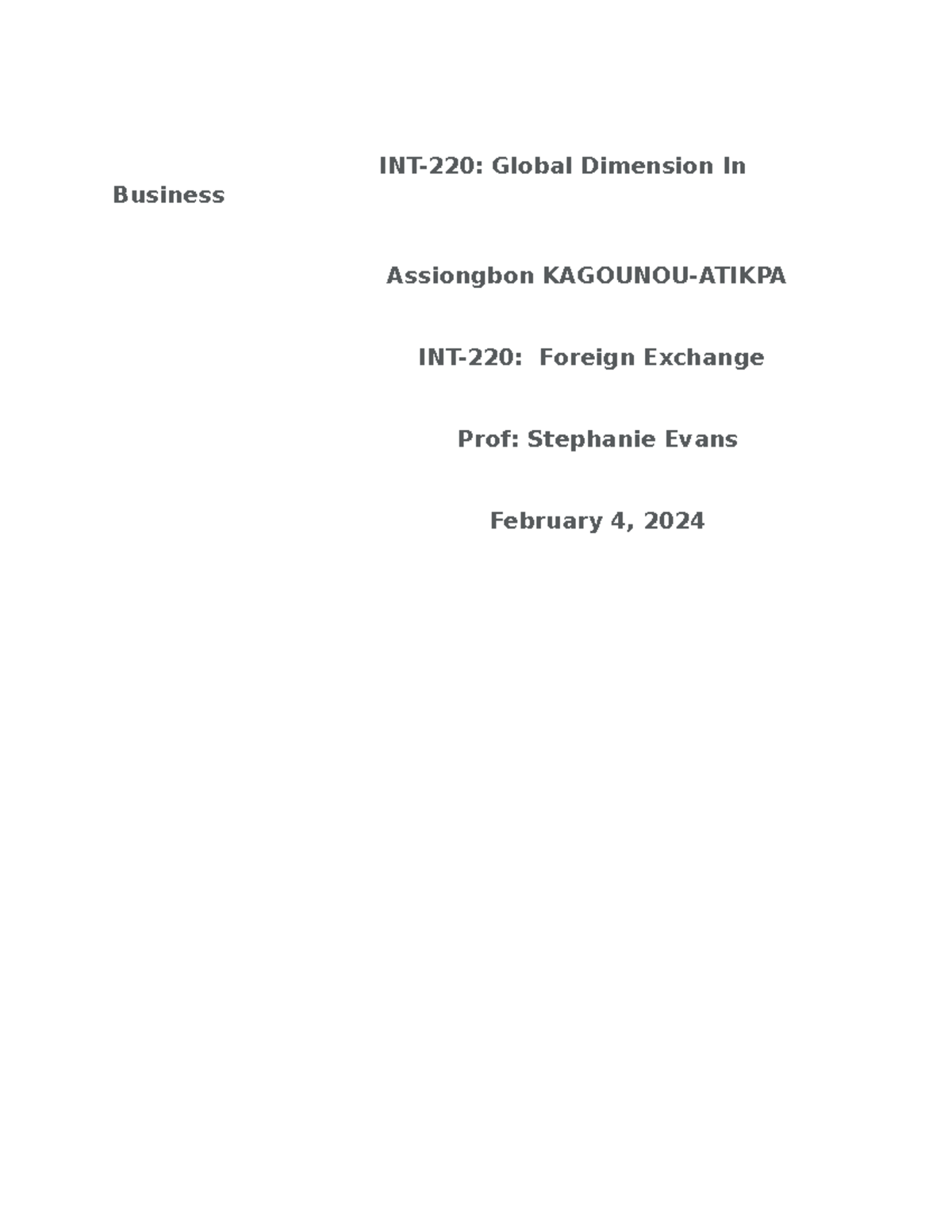 Snhu Int 220 week 4 assign - INT-220: Global Dimension In Business Assiongbon KAGOUNOU-ATIKPA ...