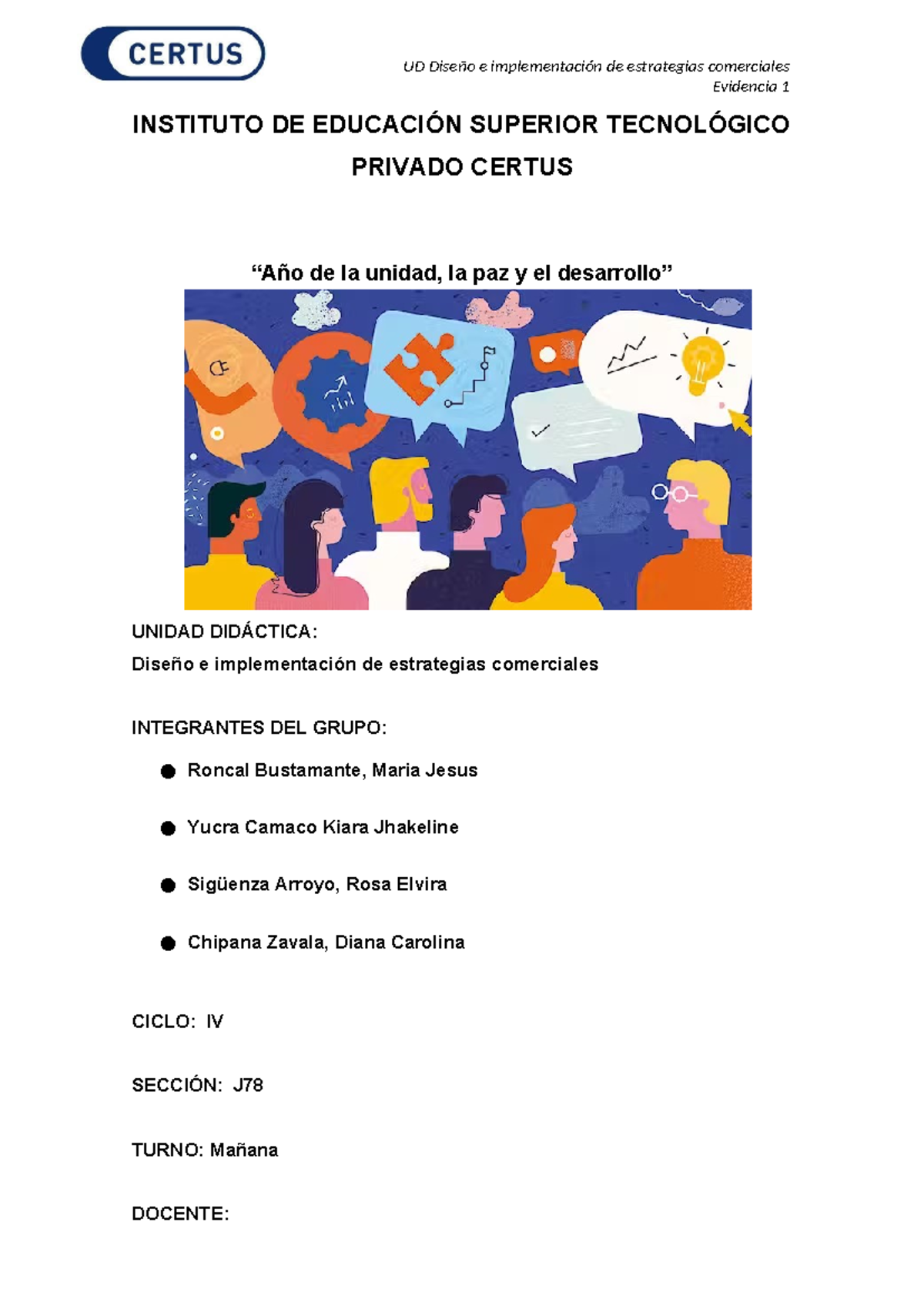 Instituto DE Educación Superior Tecnológico Privado Certus - Evidencia ...