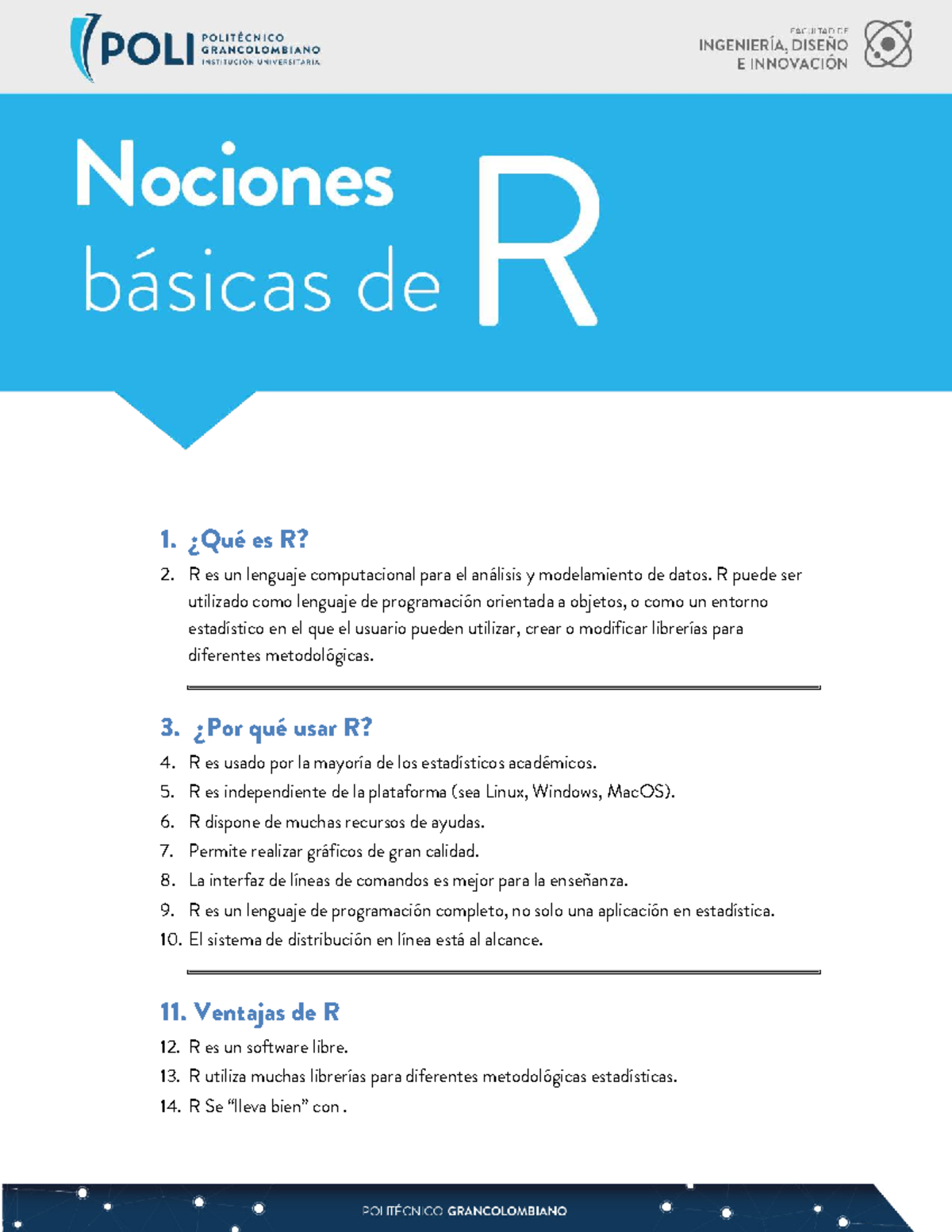 Escenario 7 - ¿Qué es R? R es un lenguaje computacional para el ...