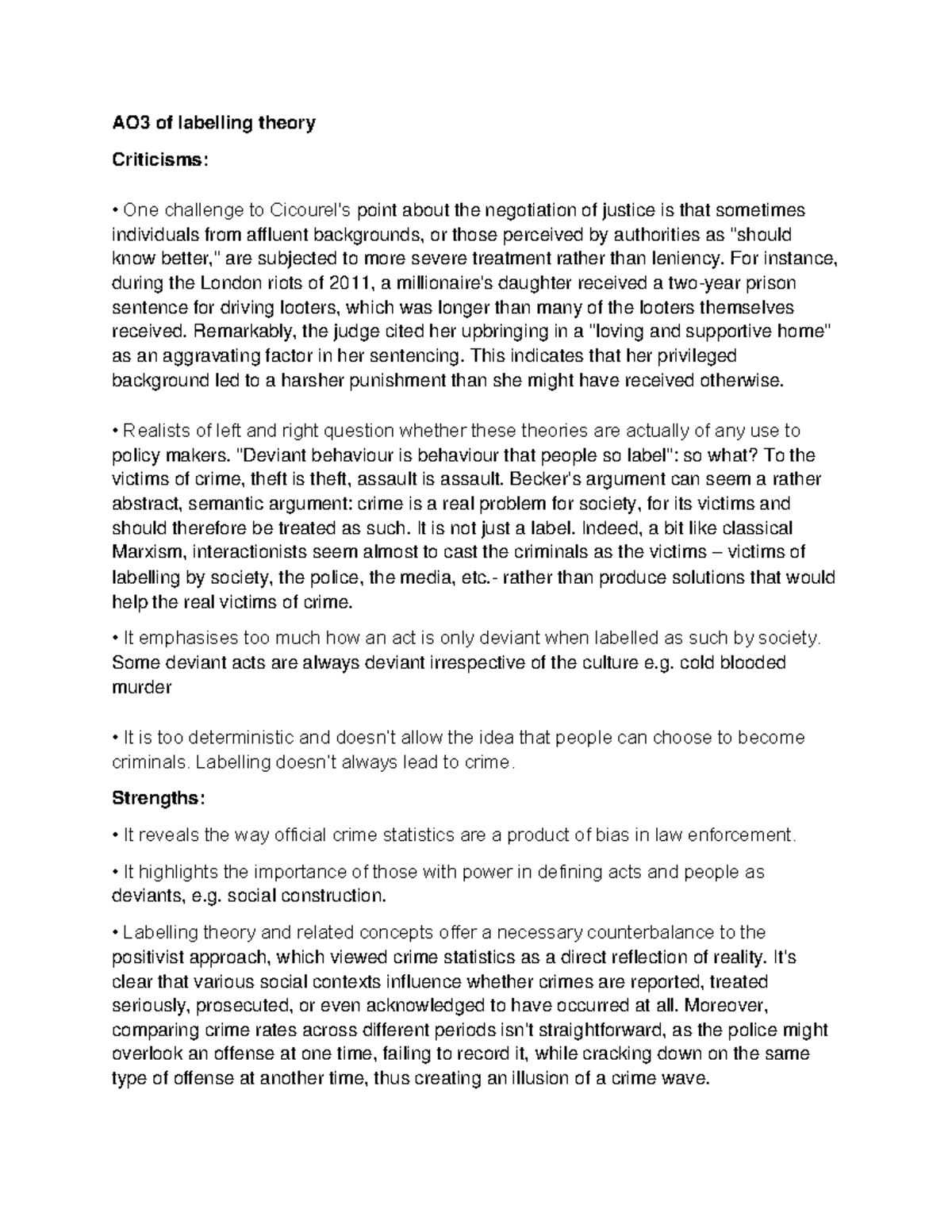 Labelling theory evaluation - AO3 of labelling theory Criticisms: One ...
