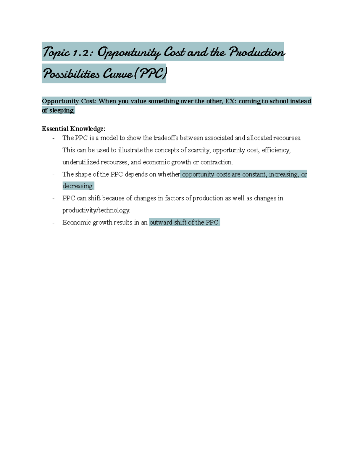 Opportunity Cost and the PPC - Topic 1: Opportunity Cost and the ...