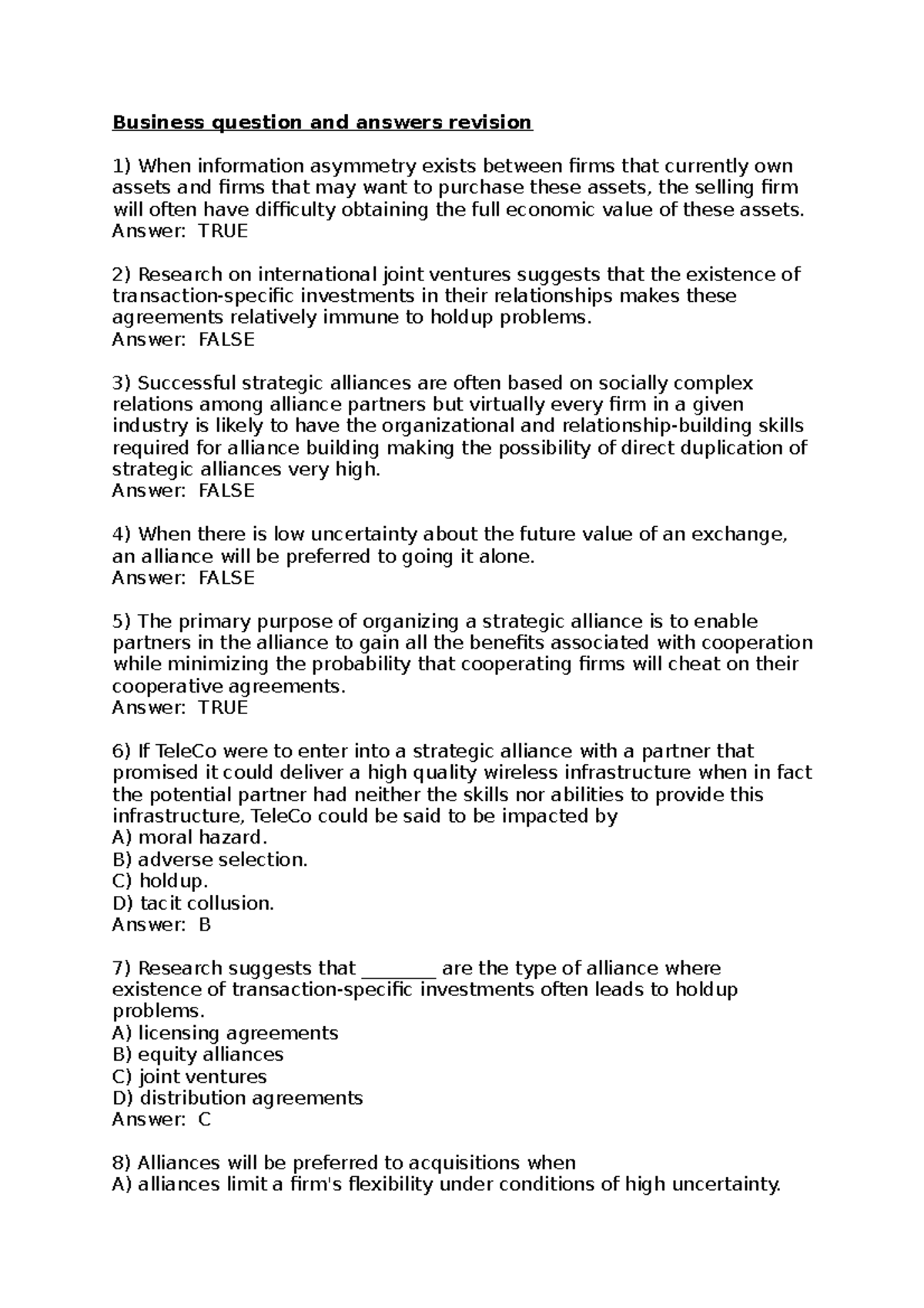 Business question and answers revision - Answer: TRUE 2) Research on ...