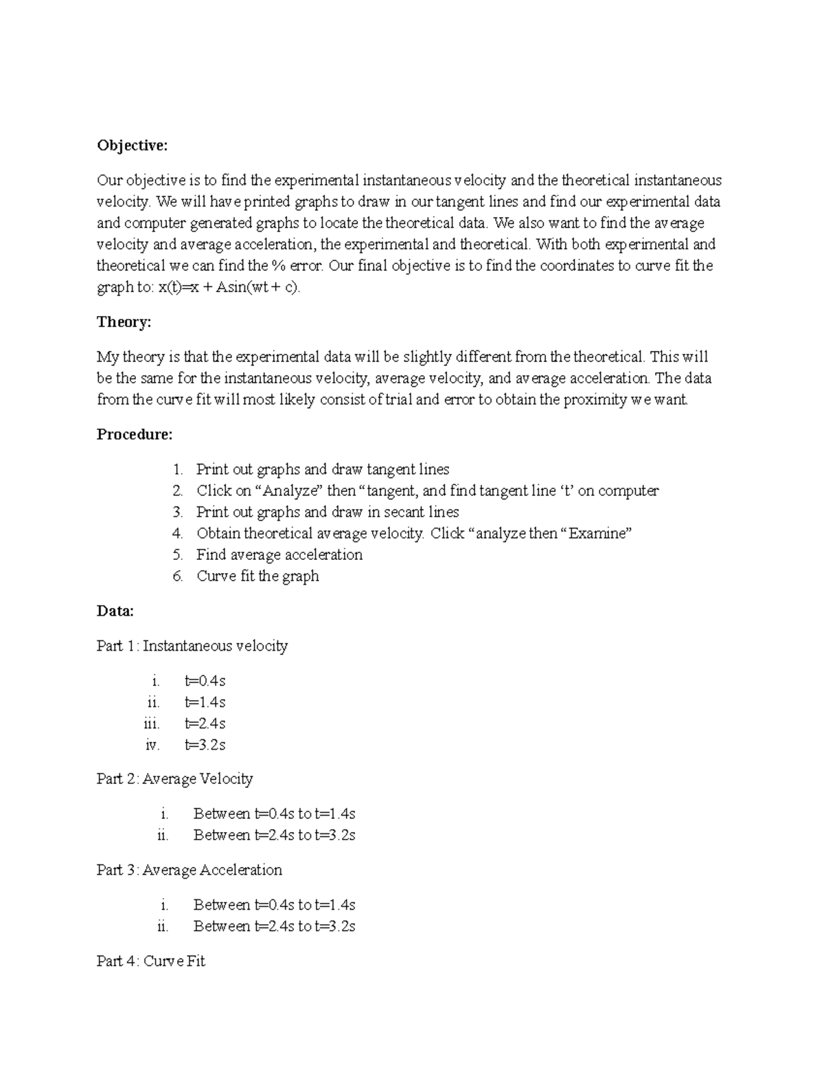 Physics notes ch.2 - Objective: Our objective is to find the ...