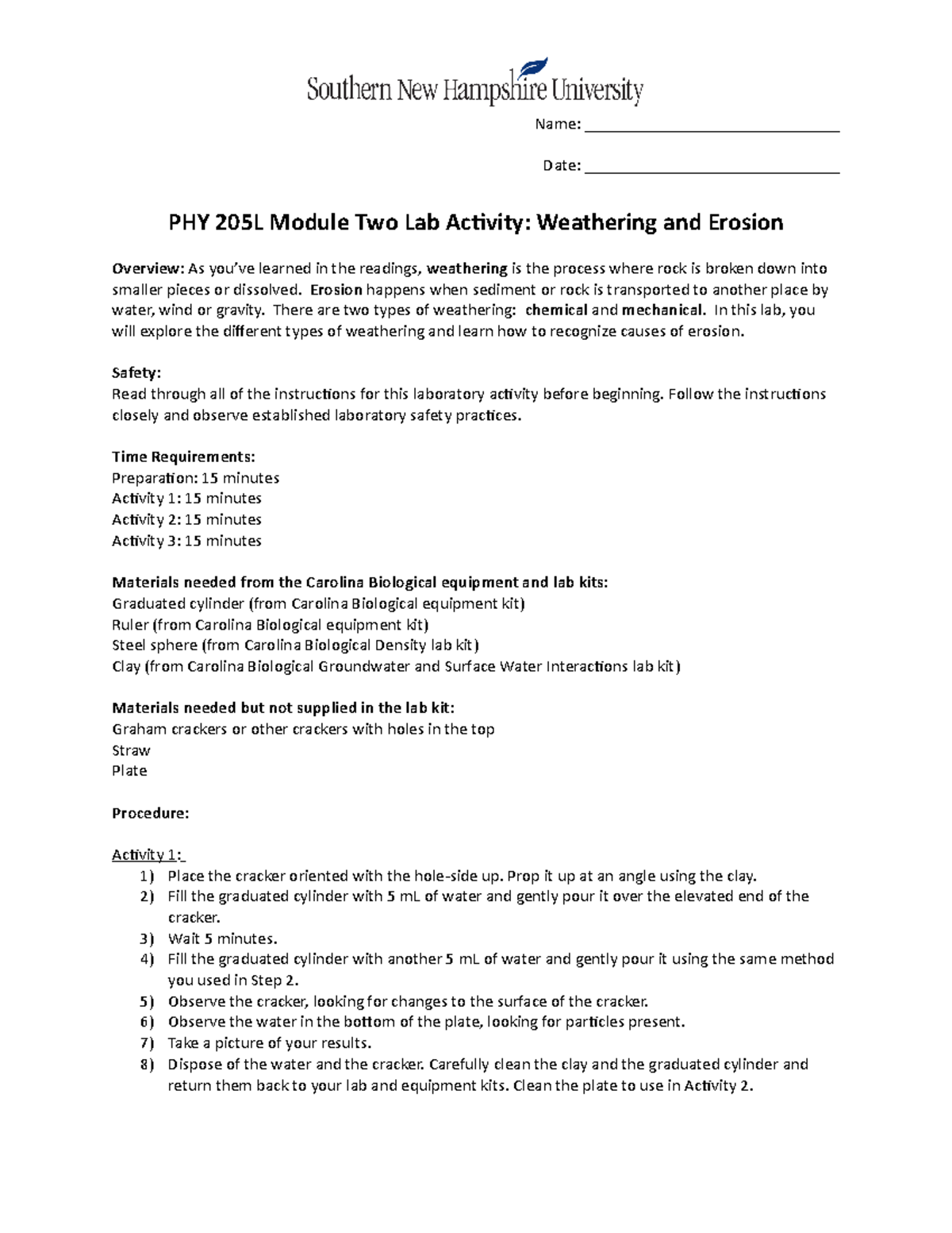 PHY 205L M2 Weathering and Erosion Lab Report - Name: ______________________________ Date: - Studocu