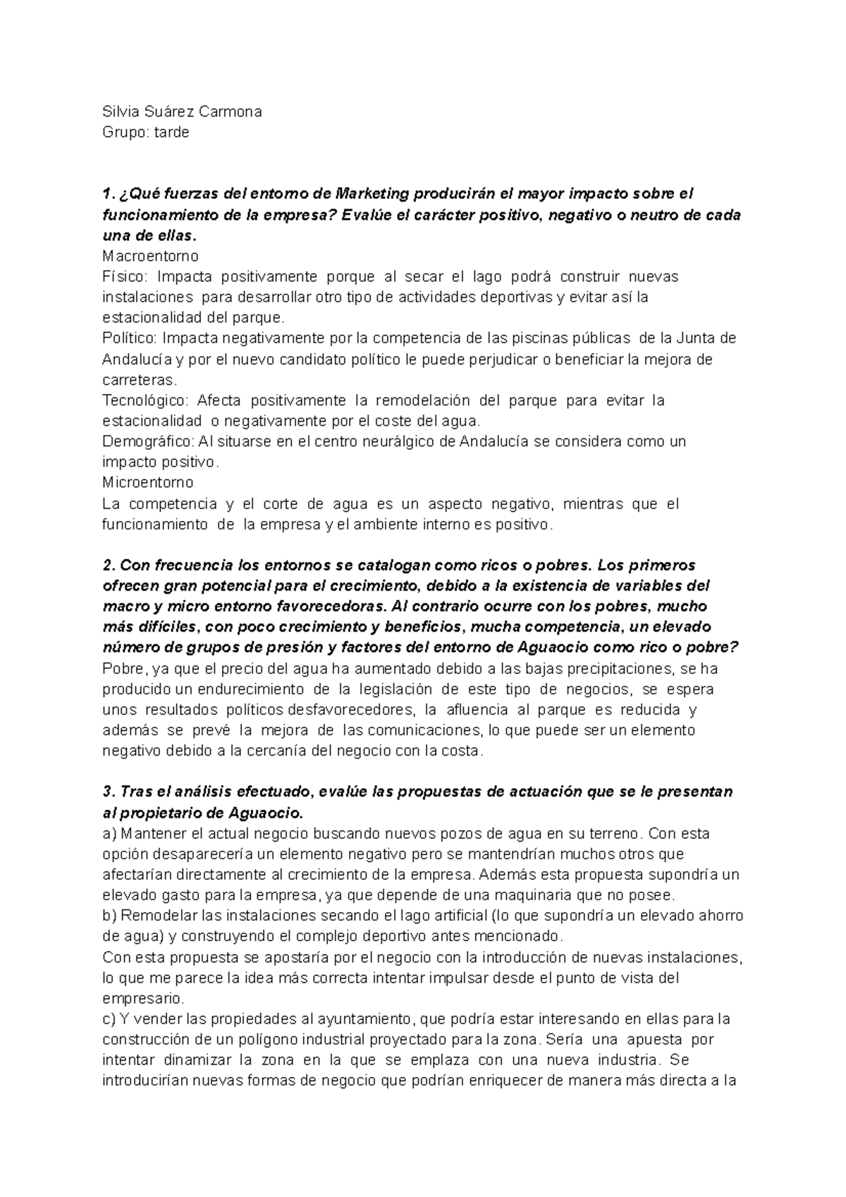 Practica marketing - Silvia Suárez Carmona Grupo: tarde 1. ¿Qué fuerzas ...